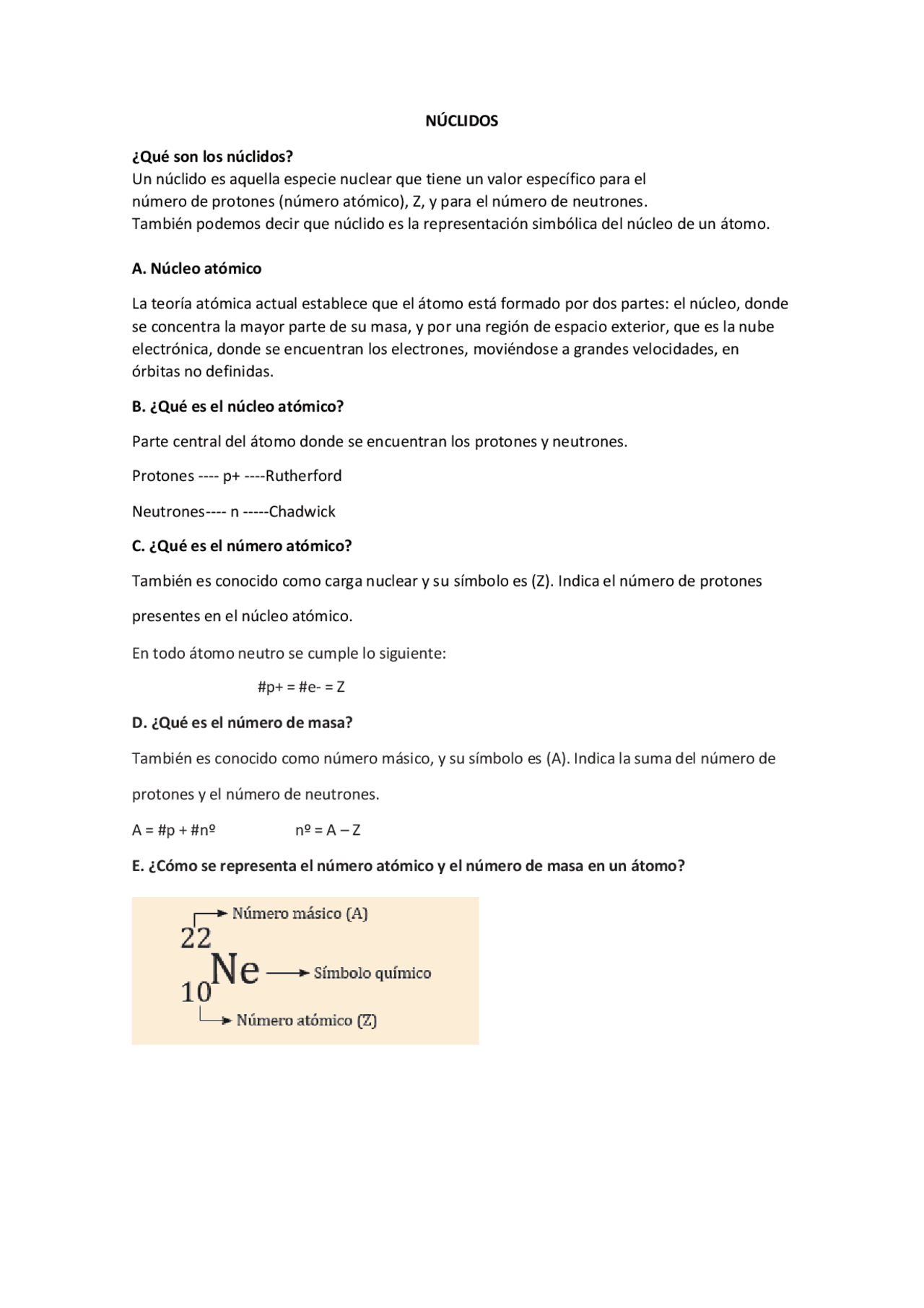 NÚCLIDOS ¿Qué son los núclidos? Un núclido es aquella especie nuclear ...