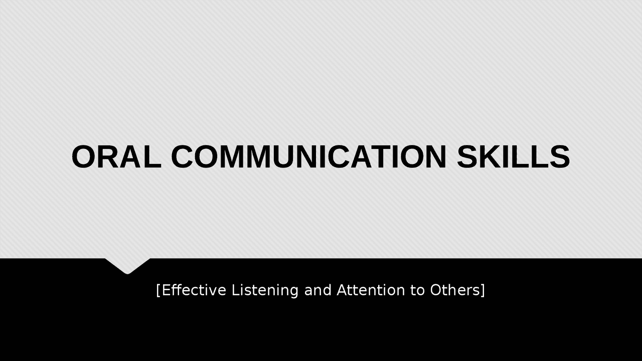 Oral Communications Skills: Active Listening - Docsity