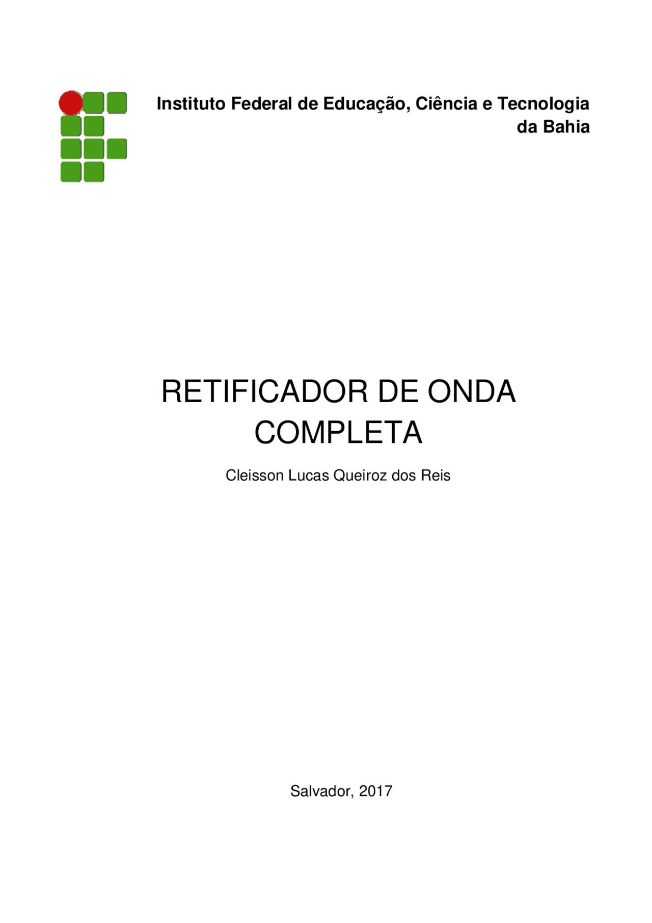 Relatório de pratica de Retificador de Onda Completa | Study Guides, Projects, Research ...