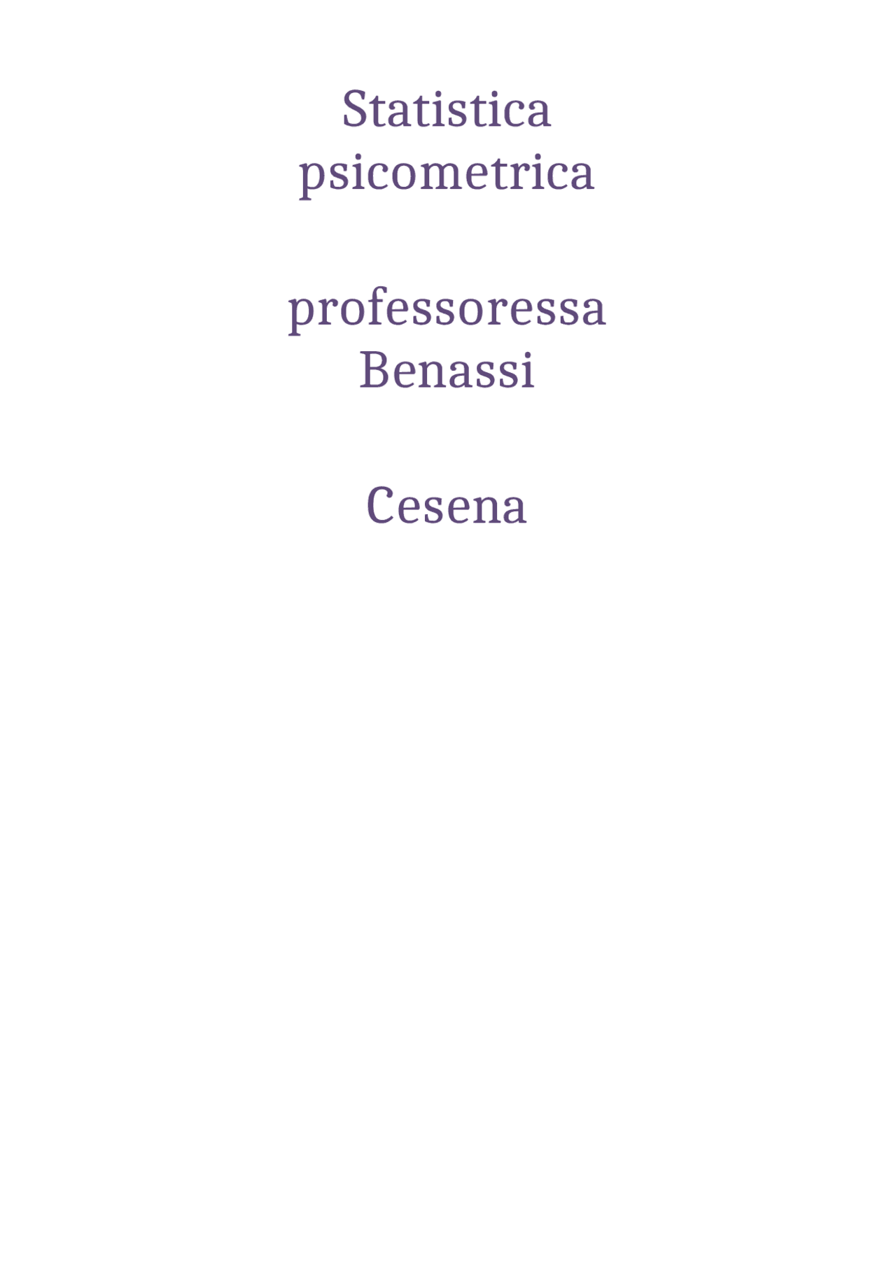 Appunti Statistica Psicometrica Professoressa Benassi Cesena Docsity