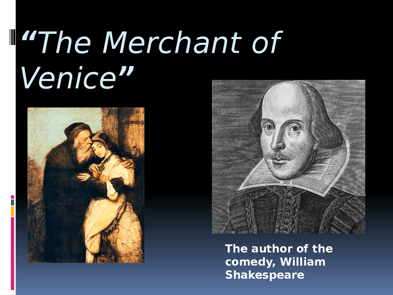 The Merchant of Venice- Powerpoint | Slide di Inglese | Docsity