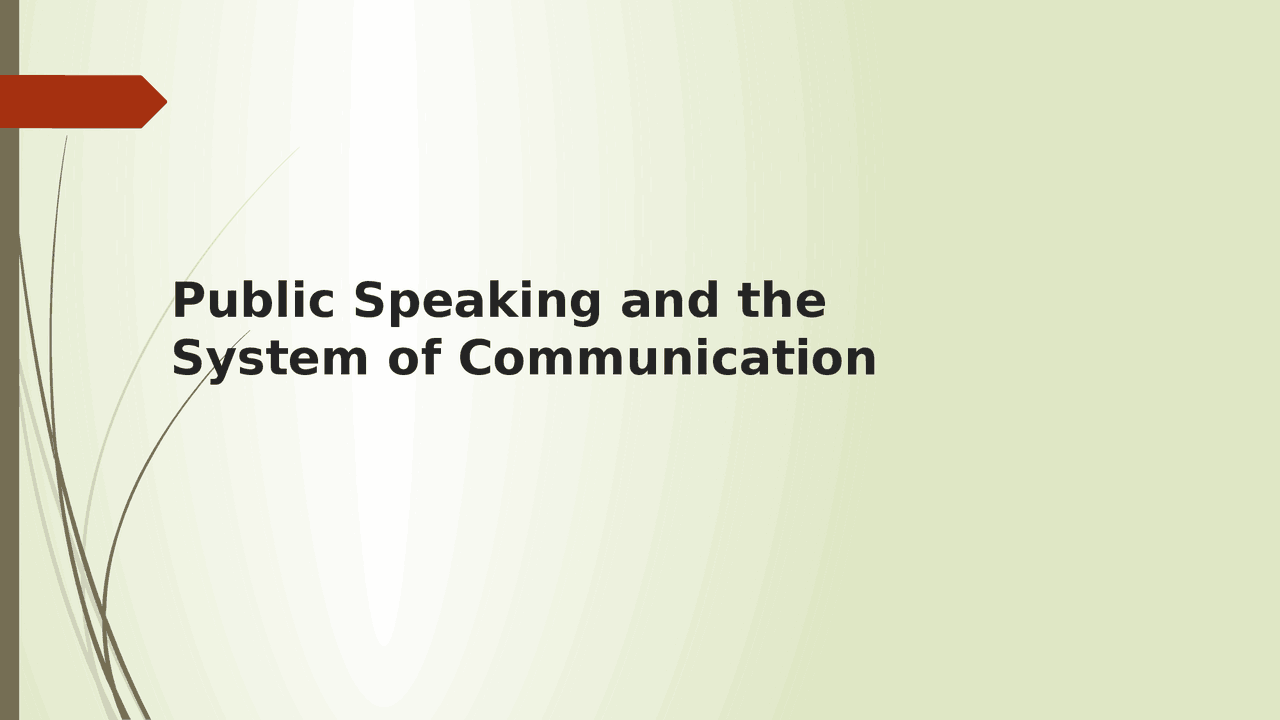 Public Speaking and The System of Communication - Docsity