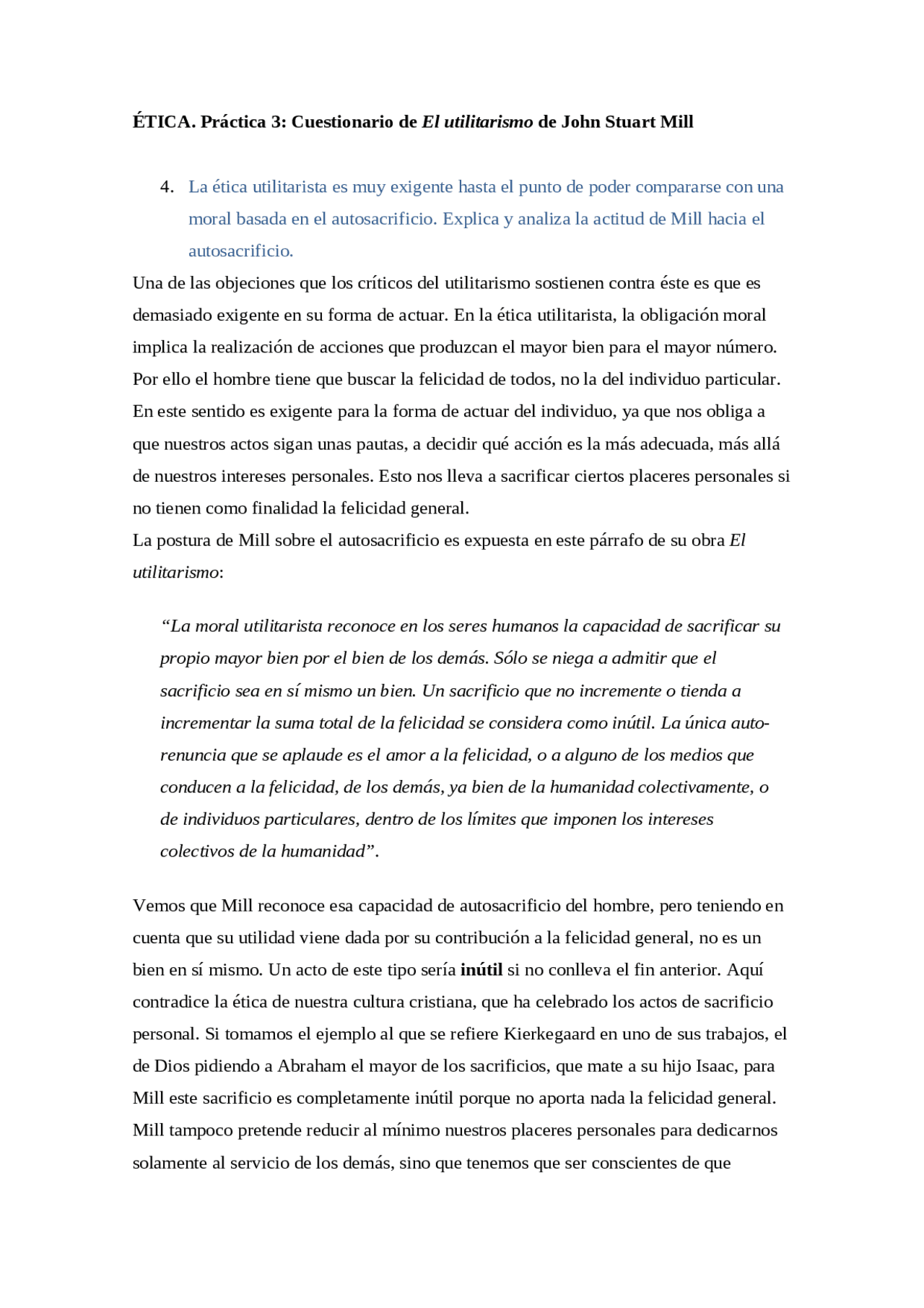 Cuestionario de El utilitarismo de John Stuart Mill | Ejercicios de Ética | Docsity