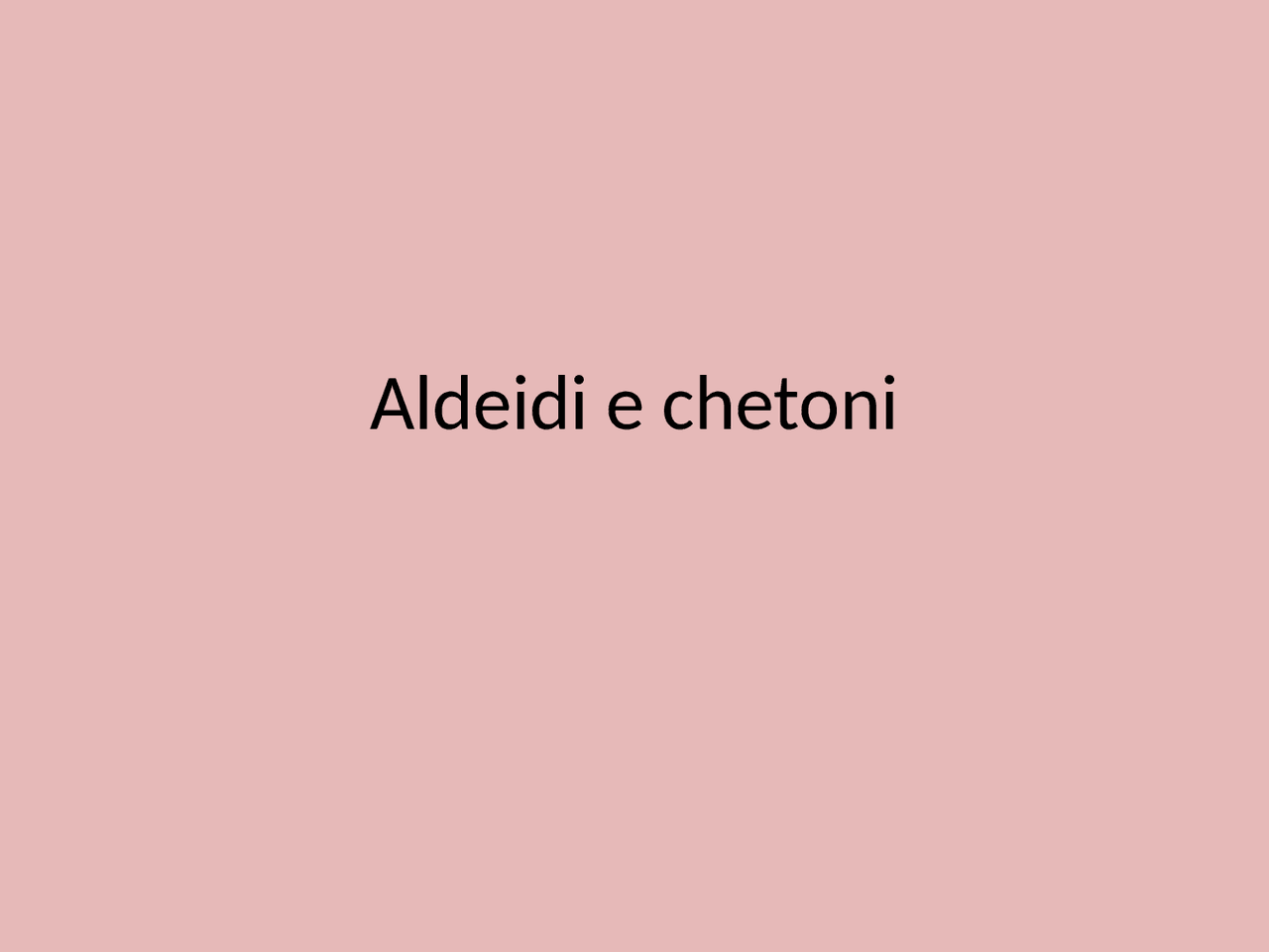 Aldeidi E Chetoni Docsity