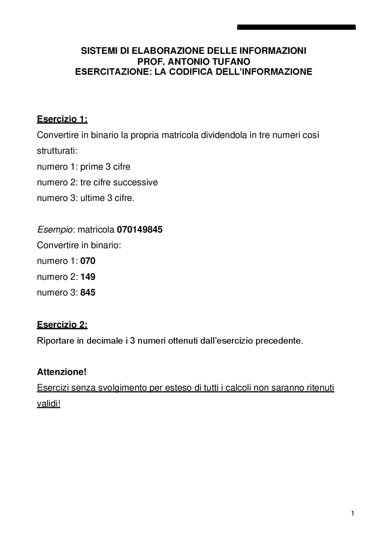 ESERCITAZIONE: LA CODIFICA DELL’INFORMAZIONE - Docsity