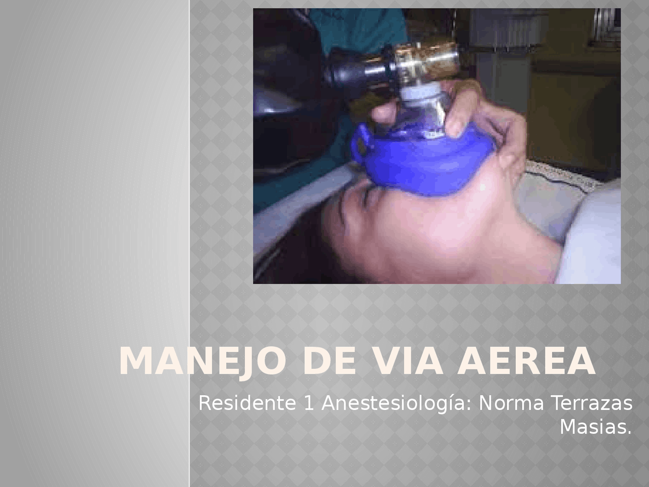 Manejo De Via Aerea Facil Slides Of Anesthesiology Docsity