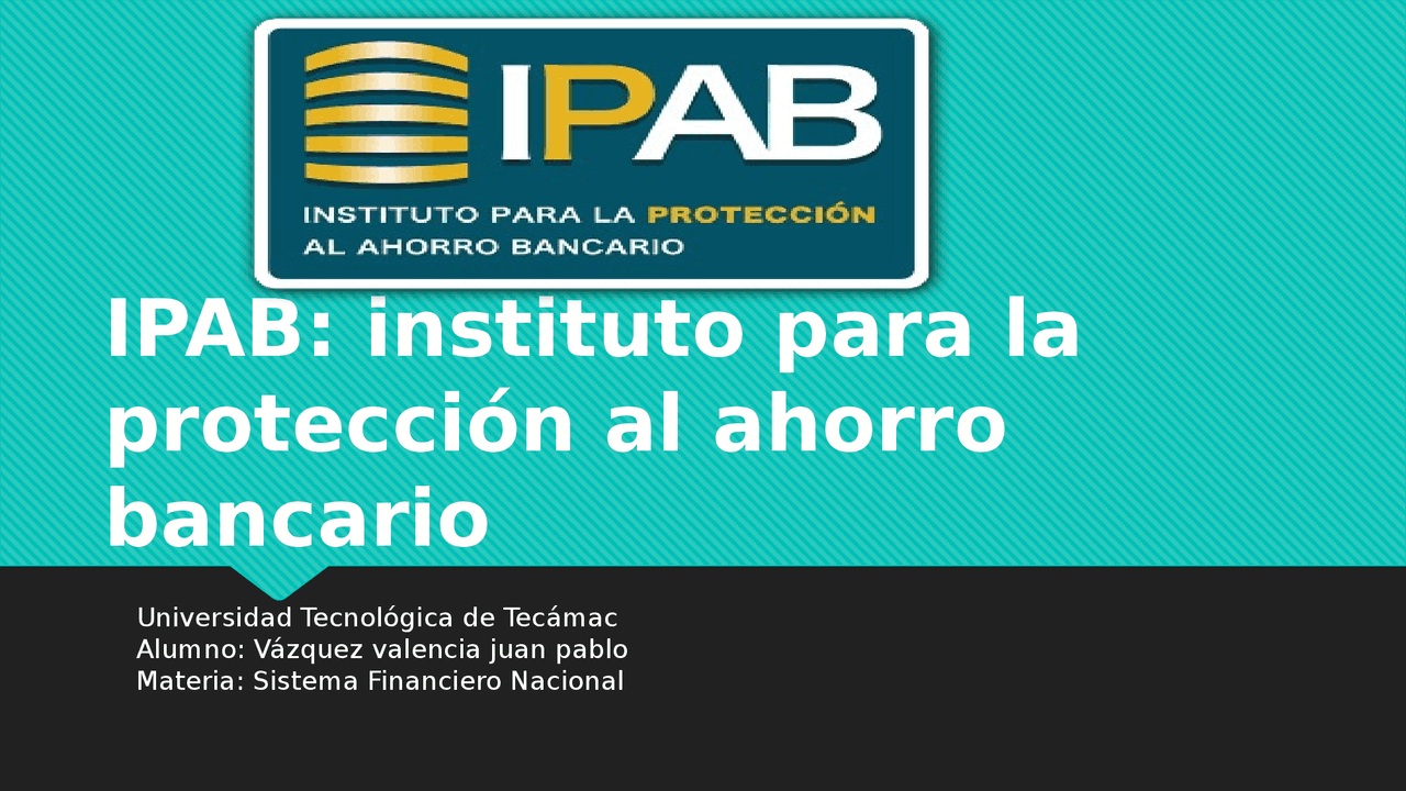IPAB México su funcionamiento | Diapositivas de Economía | Docsity
