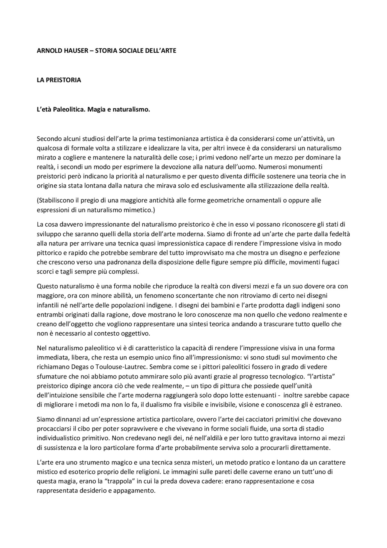 ARNOLD HAUSER – STORIA SOCIALE DELL’ARTE - LA PREISTORIA - Docsity