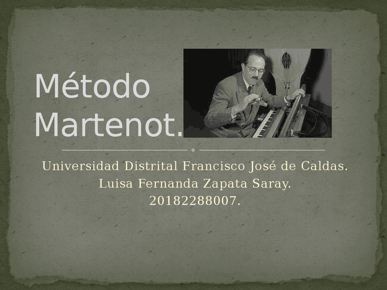 Metodo de martenot musica | Diapositivas de Historia de la Música | Docsity