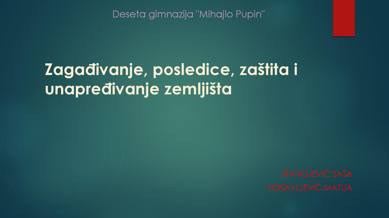 Zagadjenje posledice zastita i unapredjivanje zemljista | Maturalni ...