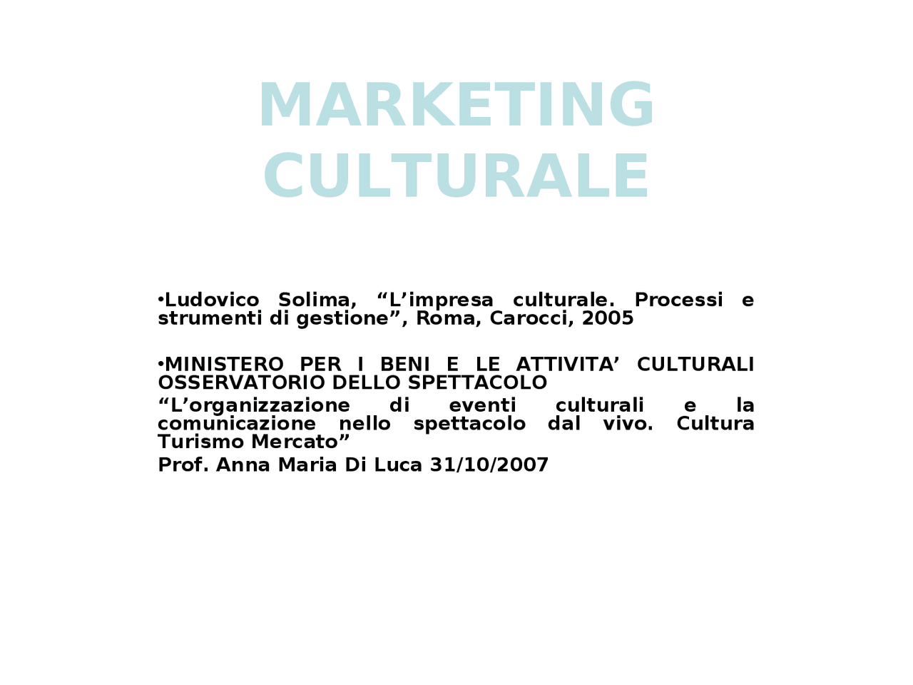 Marketing Culturale Slides Docsity