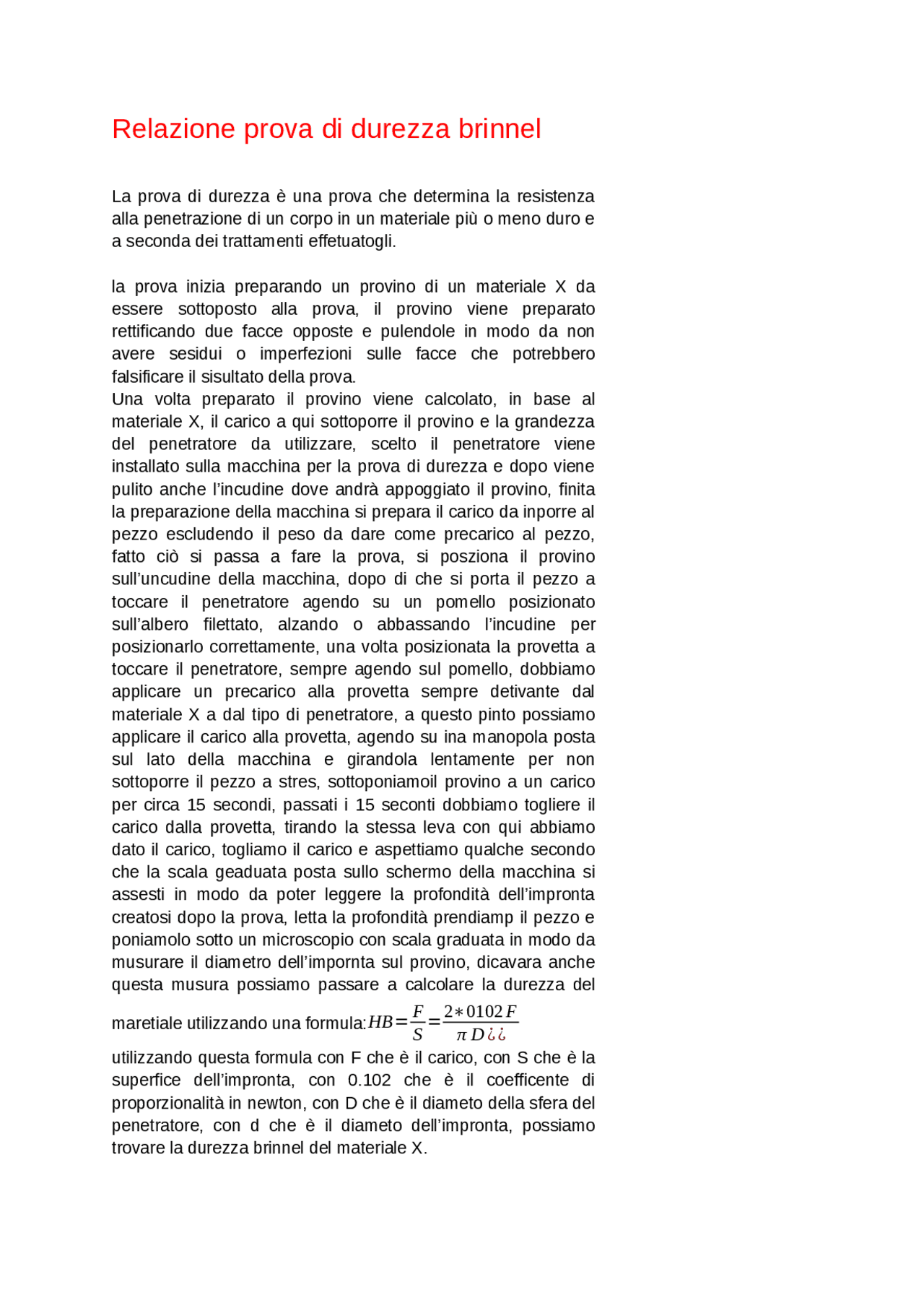 Relazione prova di durezza Brinnel | Sintesi del corso di Tecnologie ...