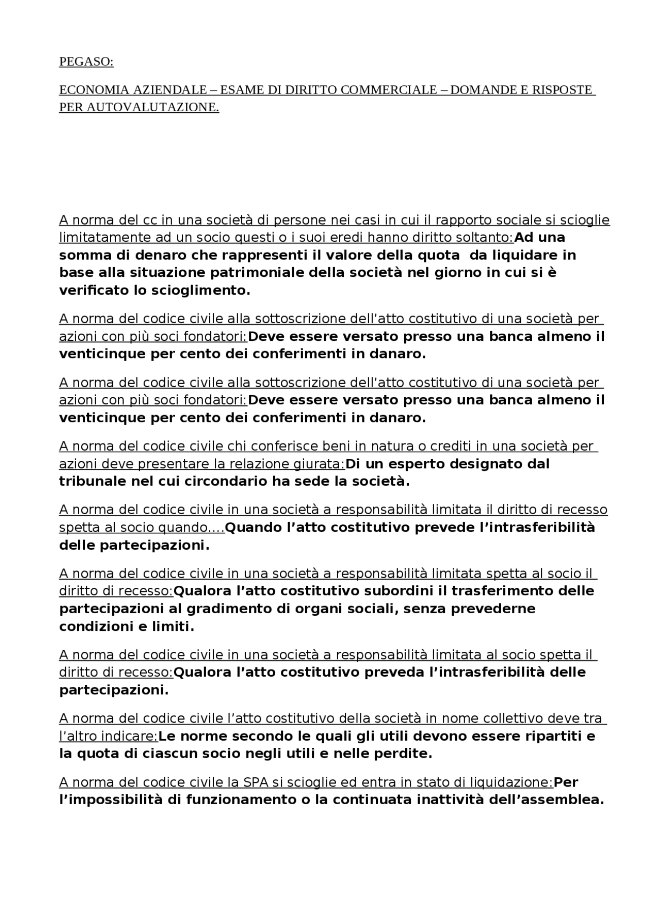 DOMANDE E RISPOSTE ESAME DIRITTO COMMERCIALE_ECONOMIA PEGASO - Docsity