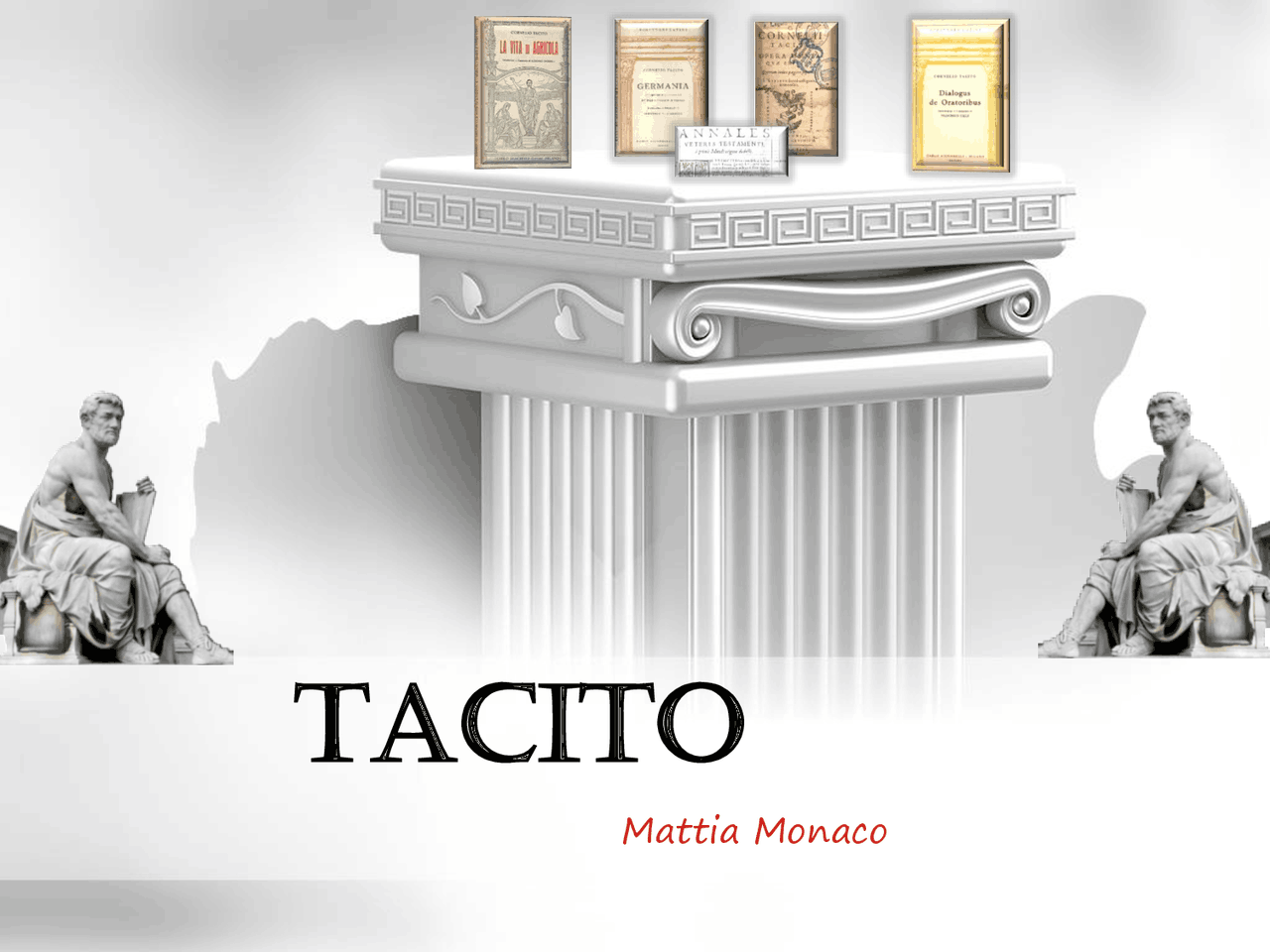 Sintesi generale su Publio Cornelio Tacito (Letteratura latina) - Docsity