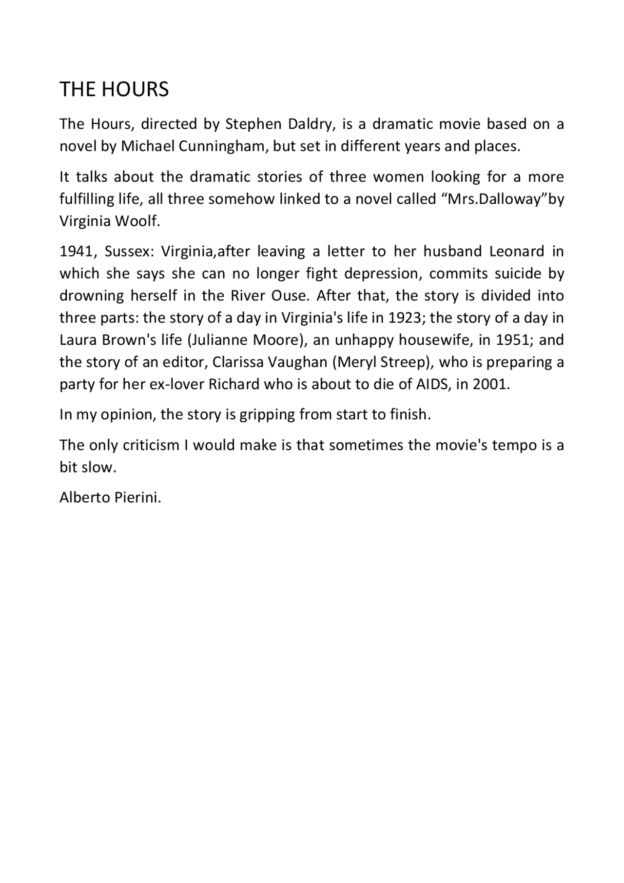 Recensione film in lingua inglese "THE HOURS" diretto da Stephen Daldry ...