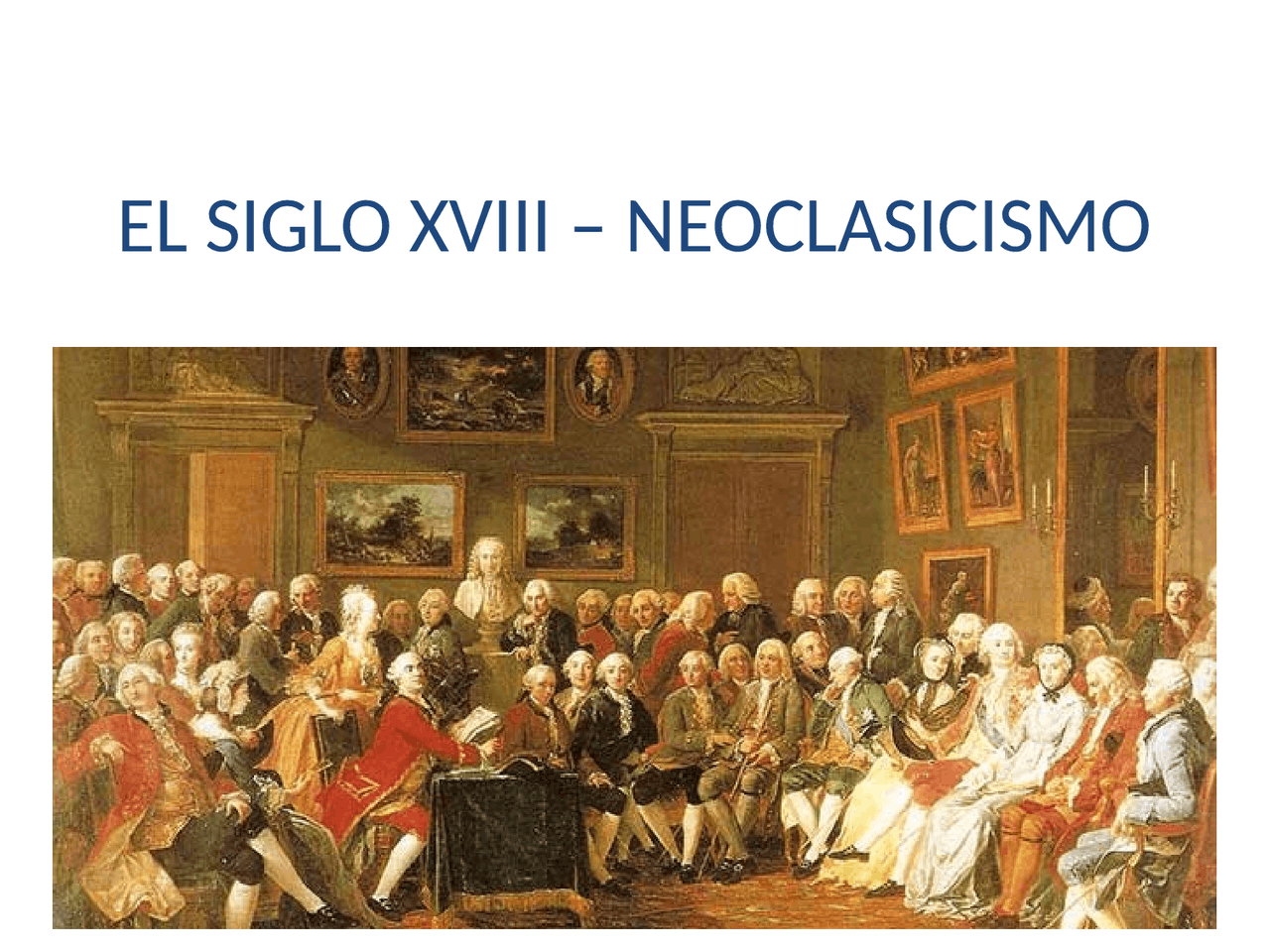 Siglo XVIII resume diapositibas - Docsity