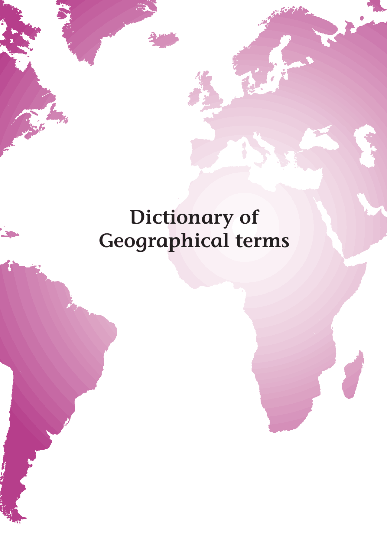 Dictionary of Geographical terms - Docsity