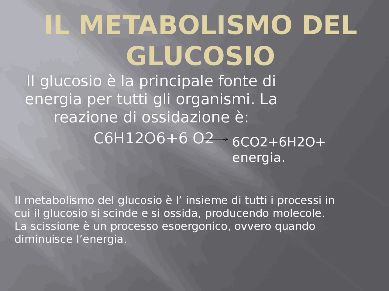 Il metabolismo del glucosio - Docsity