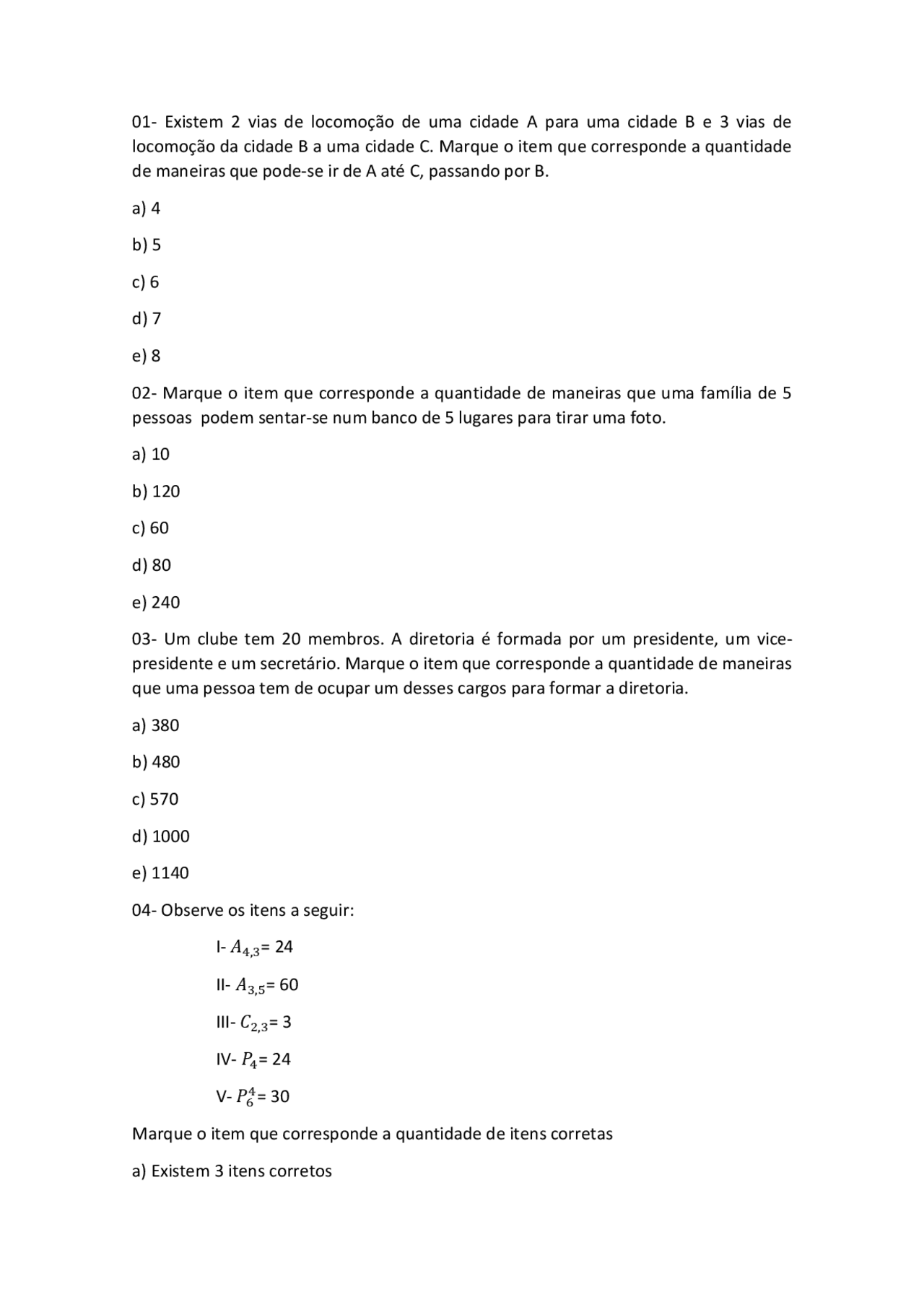 Questões Matemática Análise Combinatória Exercícios Matemática Docsity