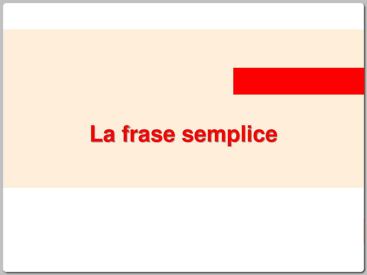 Schema riassuntivo della frase semplice - Docsity