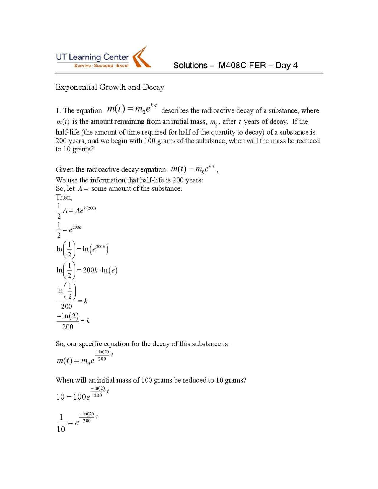 Solutions Exponential Growth and Decay, Area Under a Curve, The Disc ...