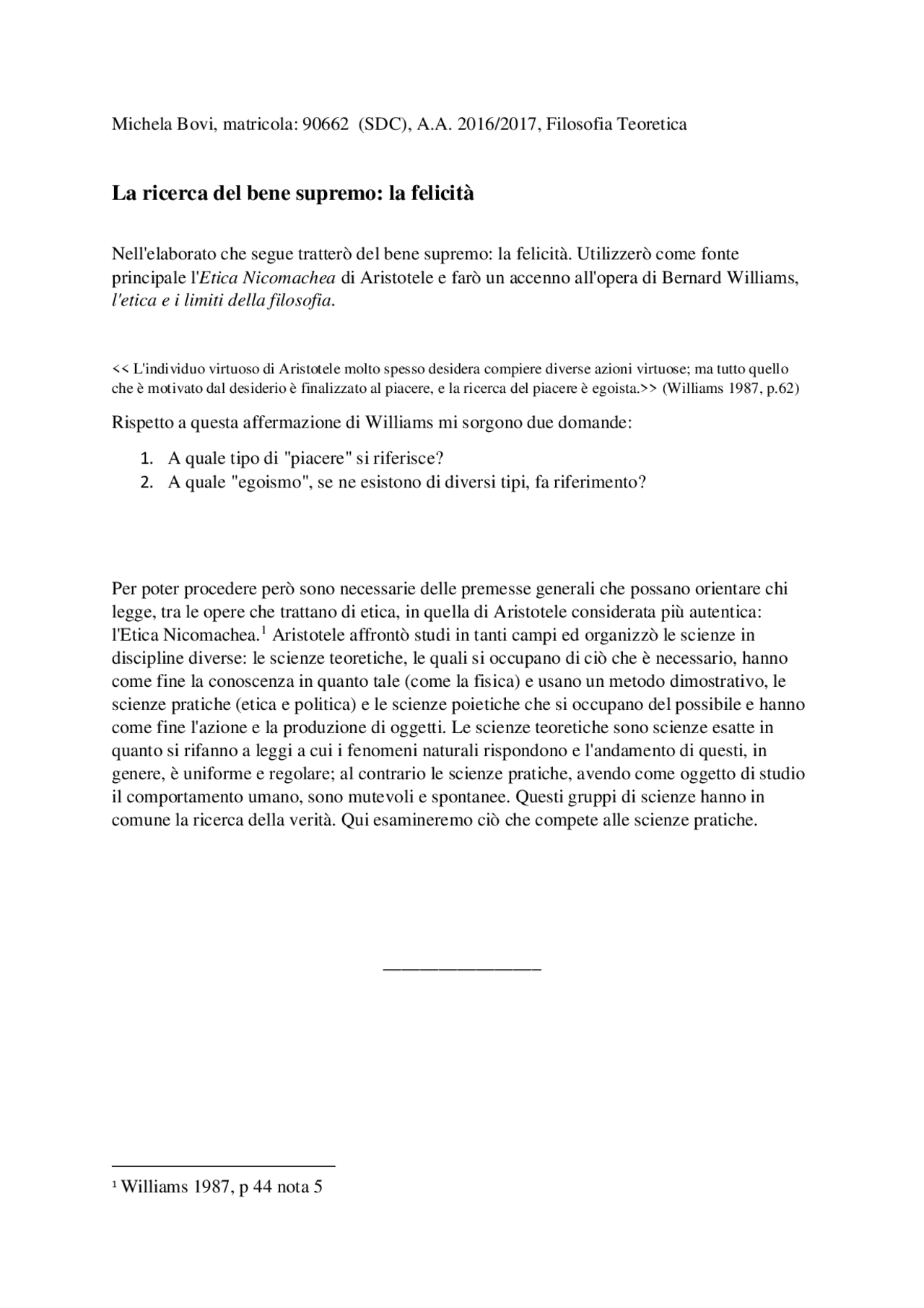 La ricerca del bene supremo: la felicità | Tesine universitarie di ...