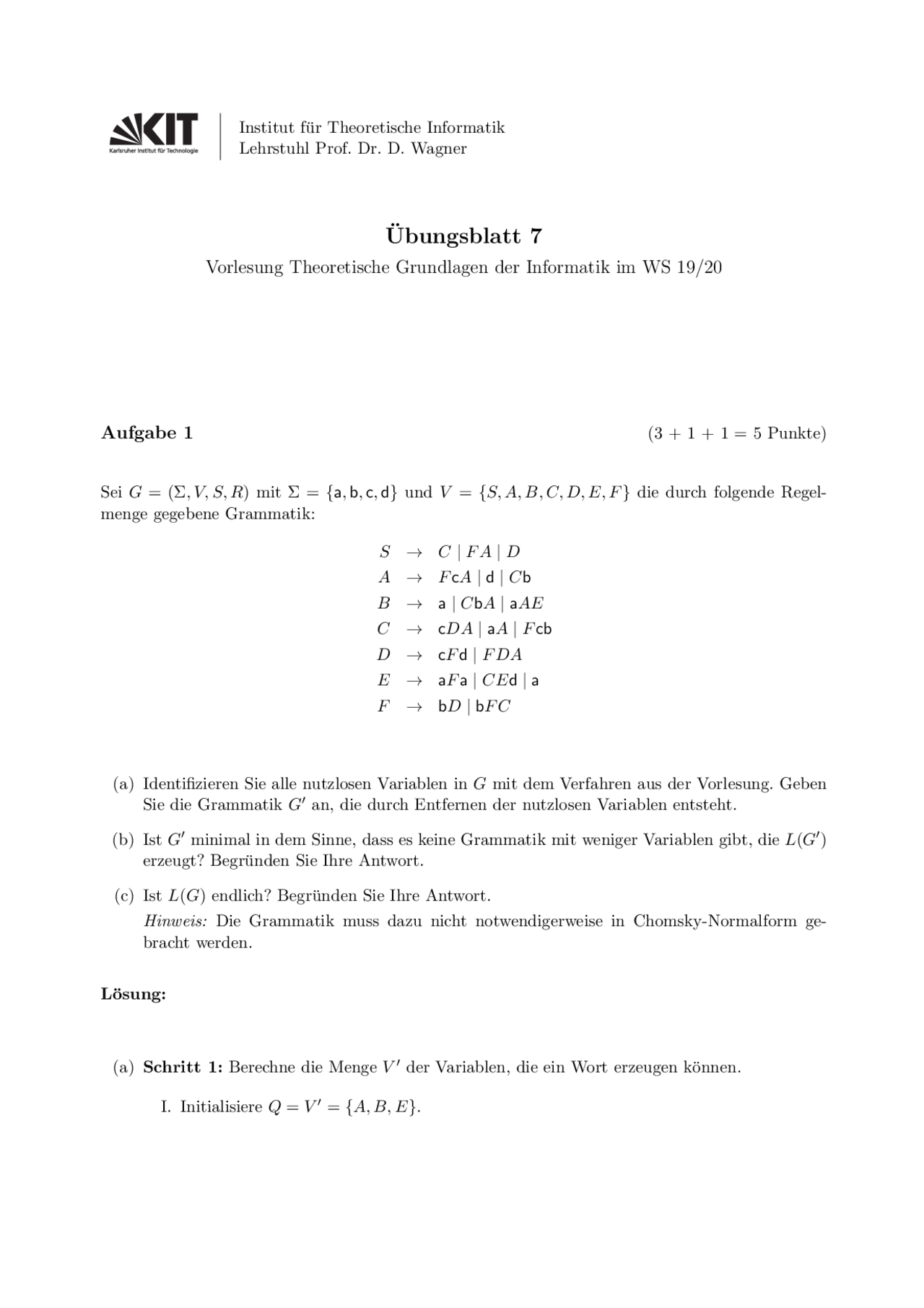 Theoretische Grundlagen der Informatik WS 19/20 Übungsblatt 7 LÖSUNGEN ...