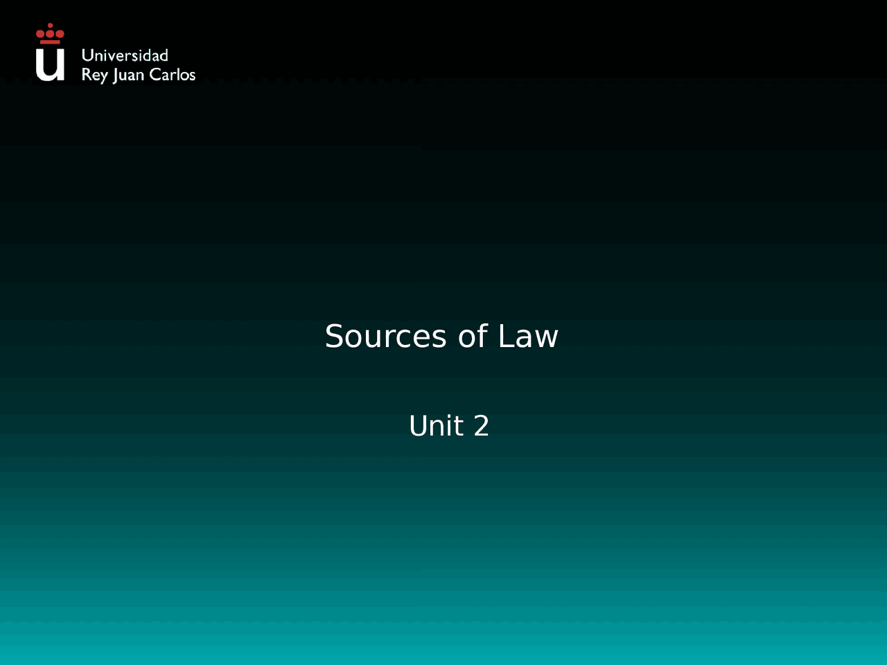 UNIT 2 : Sources of Law.pptx - Docsity