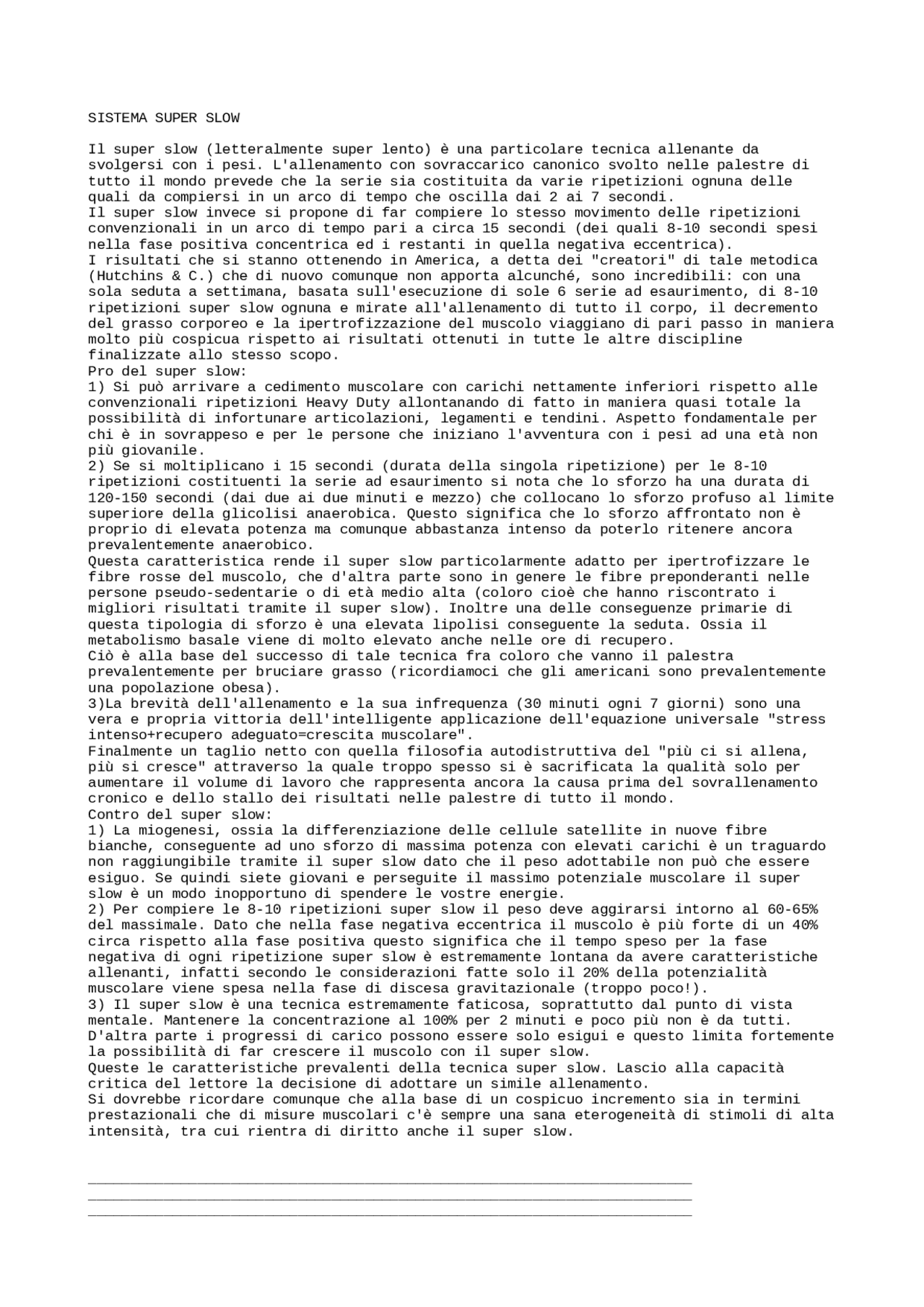 Il Sistema Super Slow Docsity