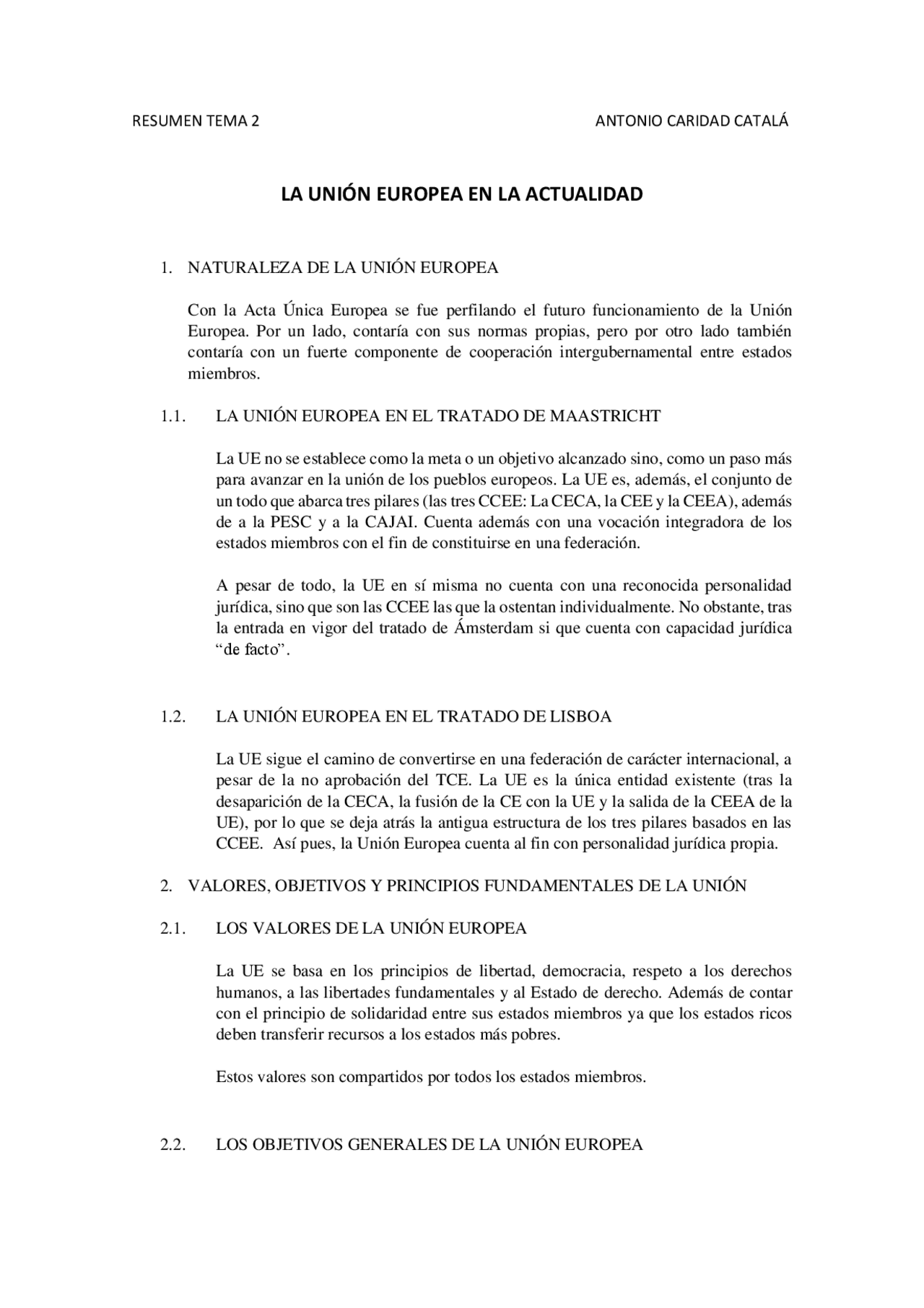 Resumen tema 2 - instituciones jurídicas de la ue - Docsity