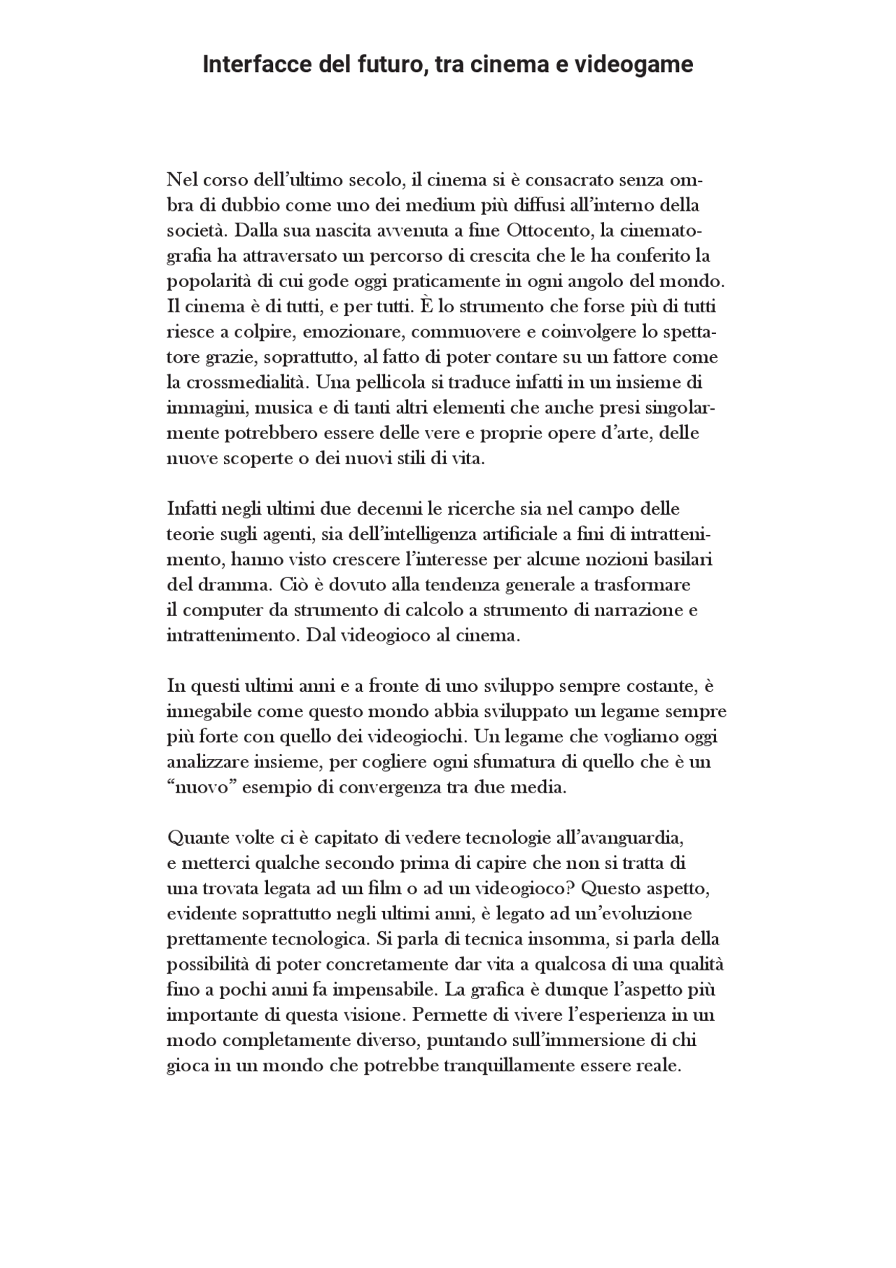 Interfacce del futuro, tra cinema e videogame - Docsity