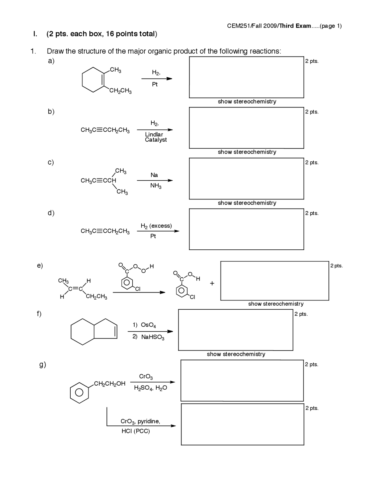 Organic Chemistry I Third Exam 11 Exercises To Solve Cem 251 Docsity