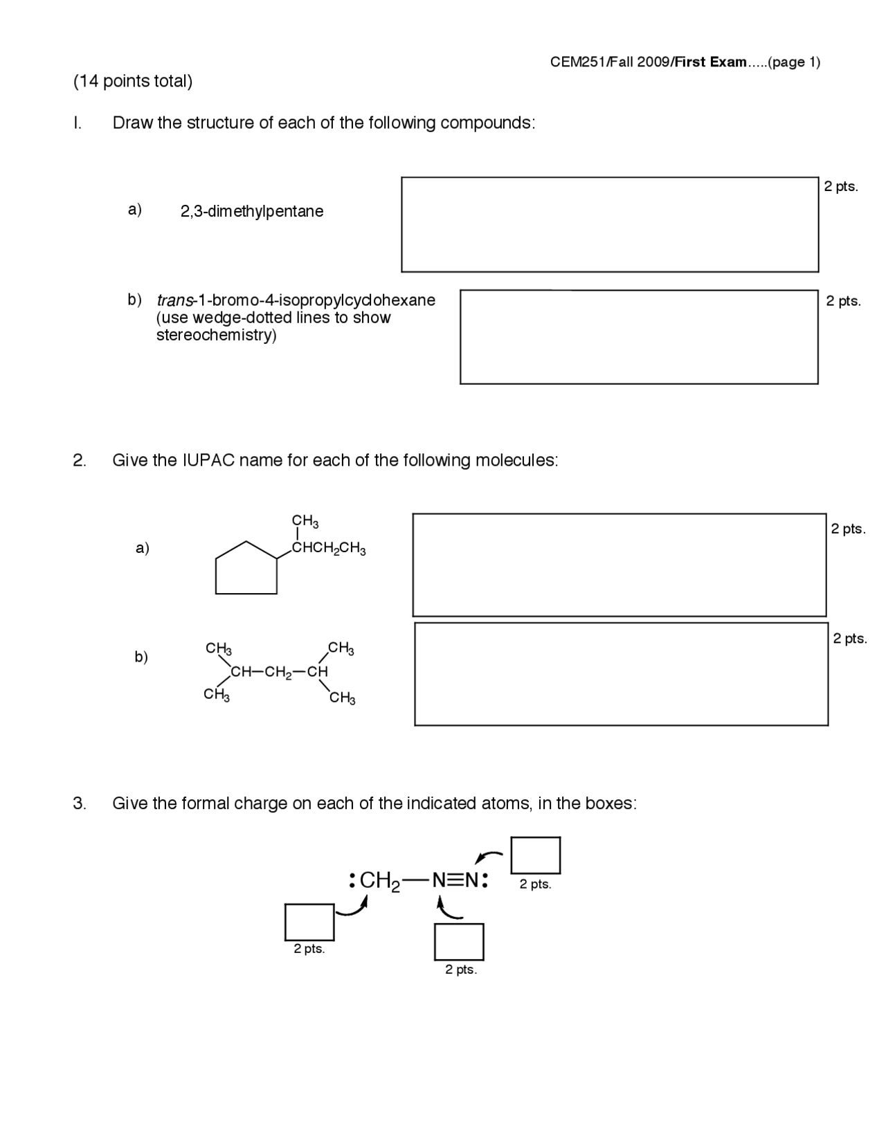Organic Chemistry I First Exam 17 Exercises To Solve Cem 251 Docsity