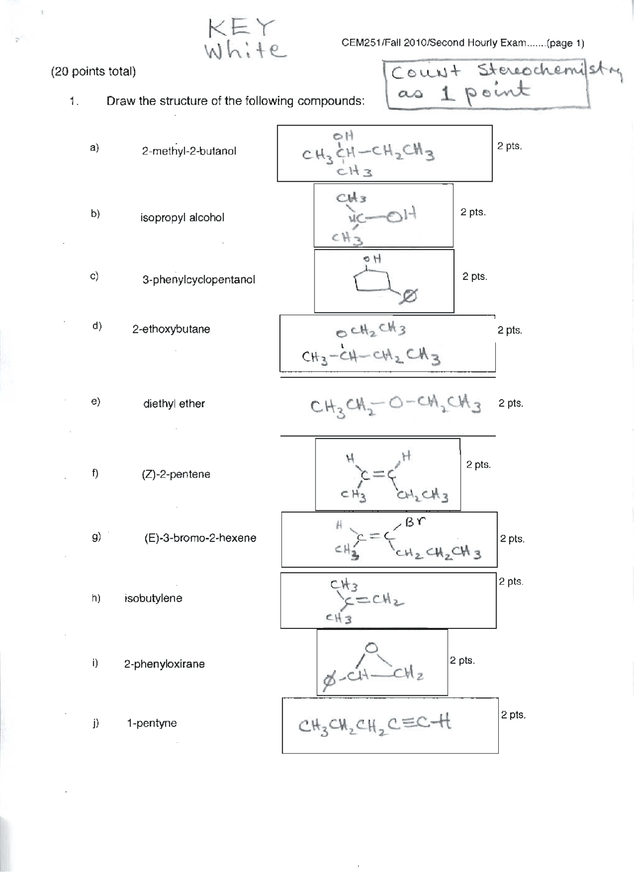 Organic Chemistry I 2nd Exam With Solved Exercises Cem 251 Docsity