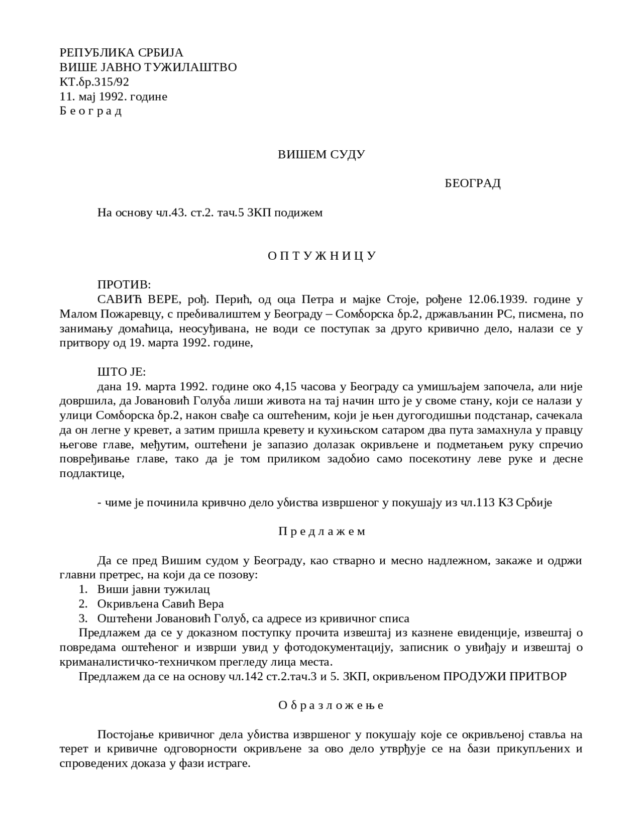 Optuznica za pokušaj ubistva | Vežbe' predlog Pravo - Docsity