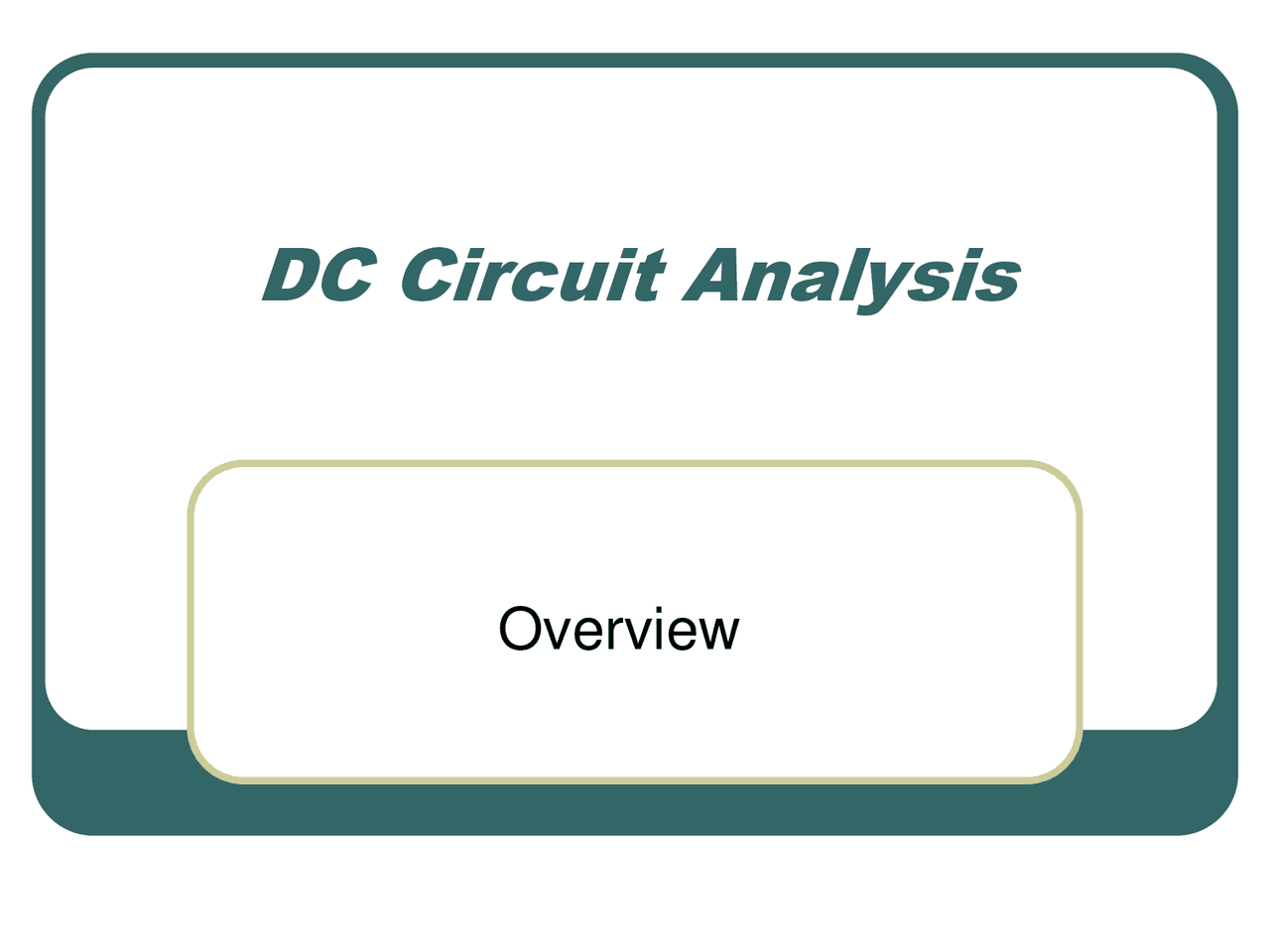 Dc circuit analysing for study - Docsity