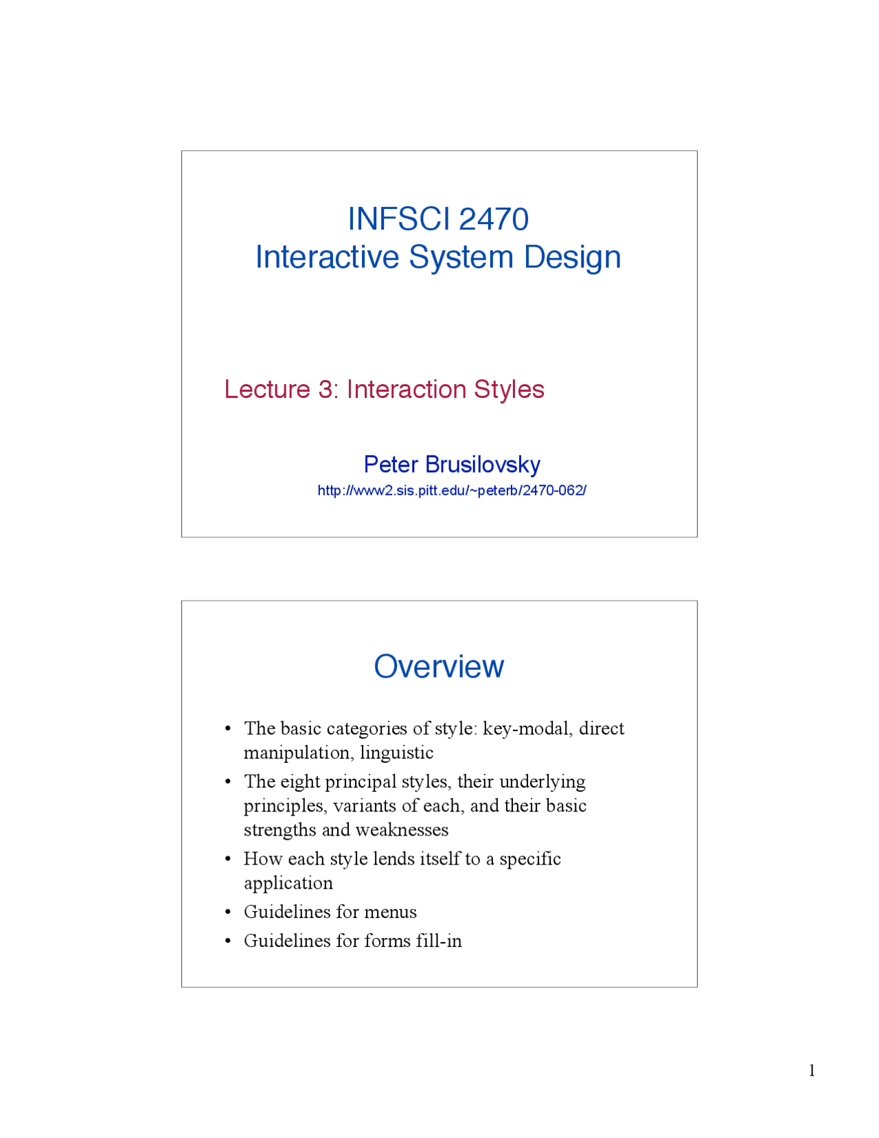 Information Science Interactive System Design Lecture 3 Infsci