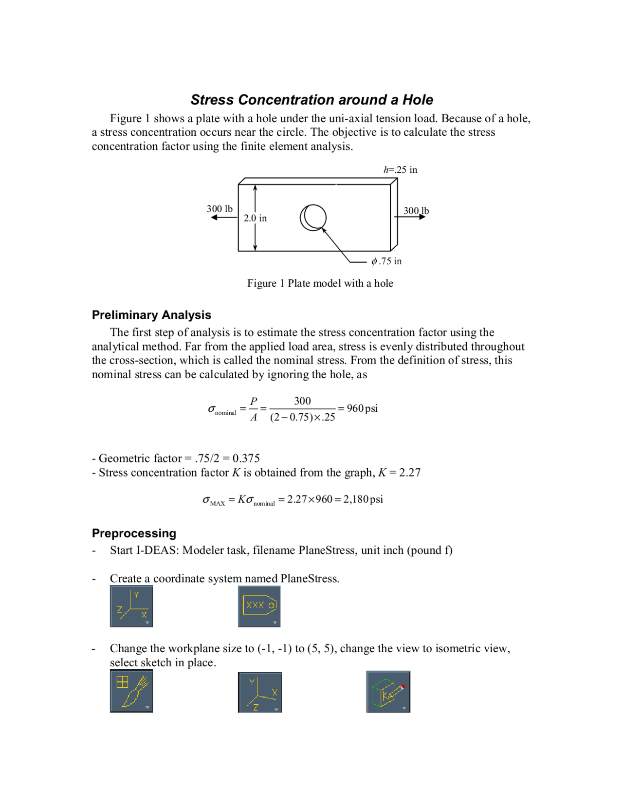 Finite element analysis: Stress Concentration around a Hole | EML 5526 - Docsity