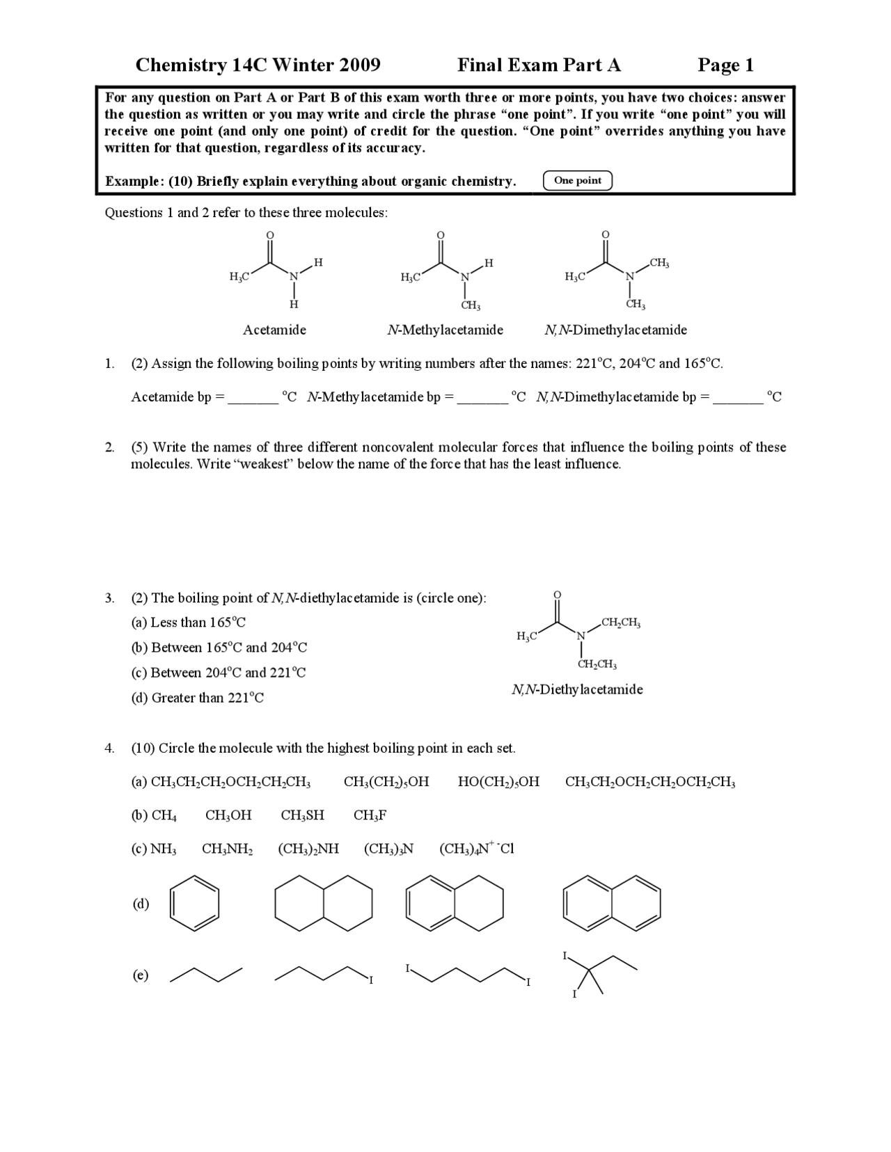 Organic Chemistry Final Exam Part A to Solve | Winter 2009 | CHEM 14C ...