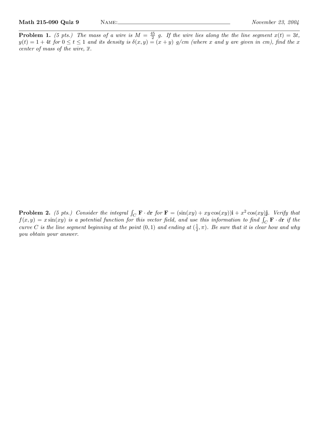 Calculus Iii Quiz 9 Line Integrals Math 215 Docsity