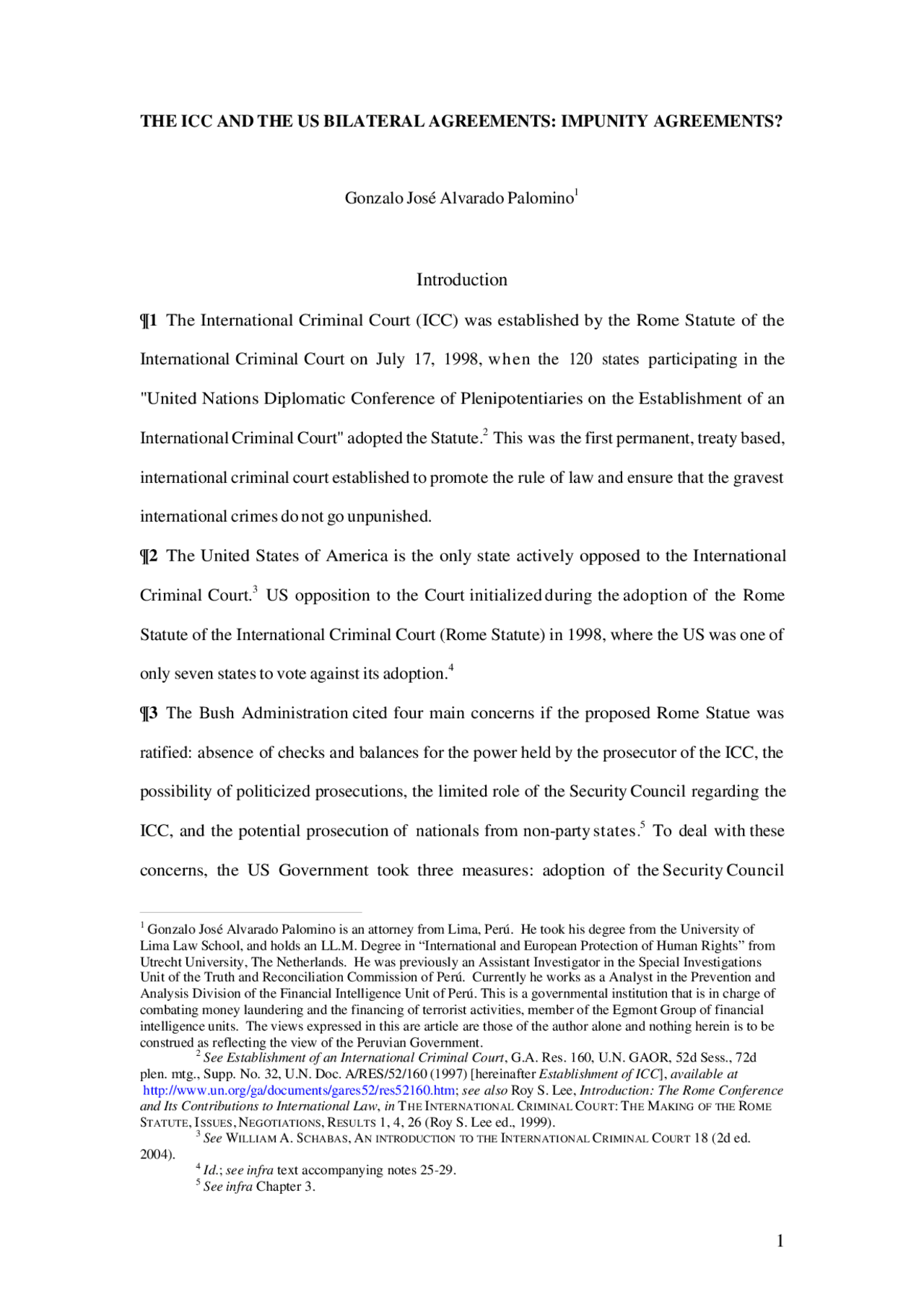 The ICC and the us bilateral agreements: impunity agreements? | ART 102 ...