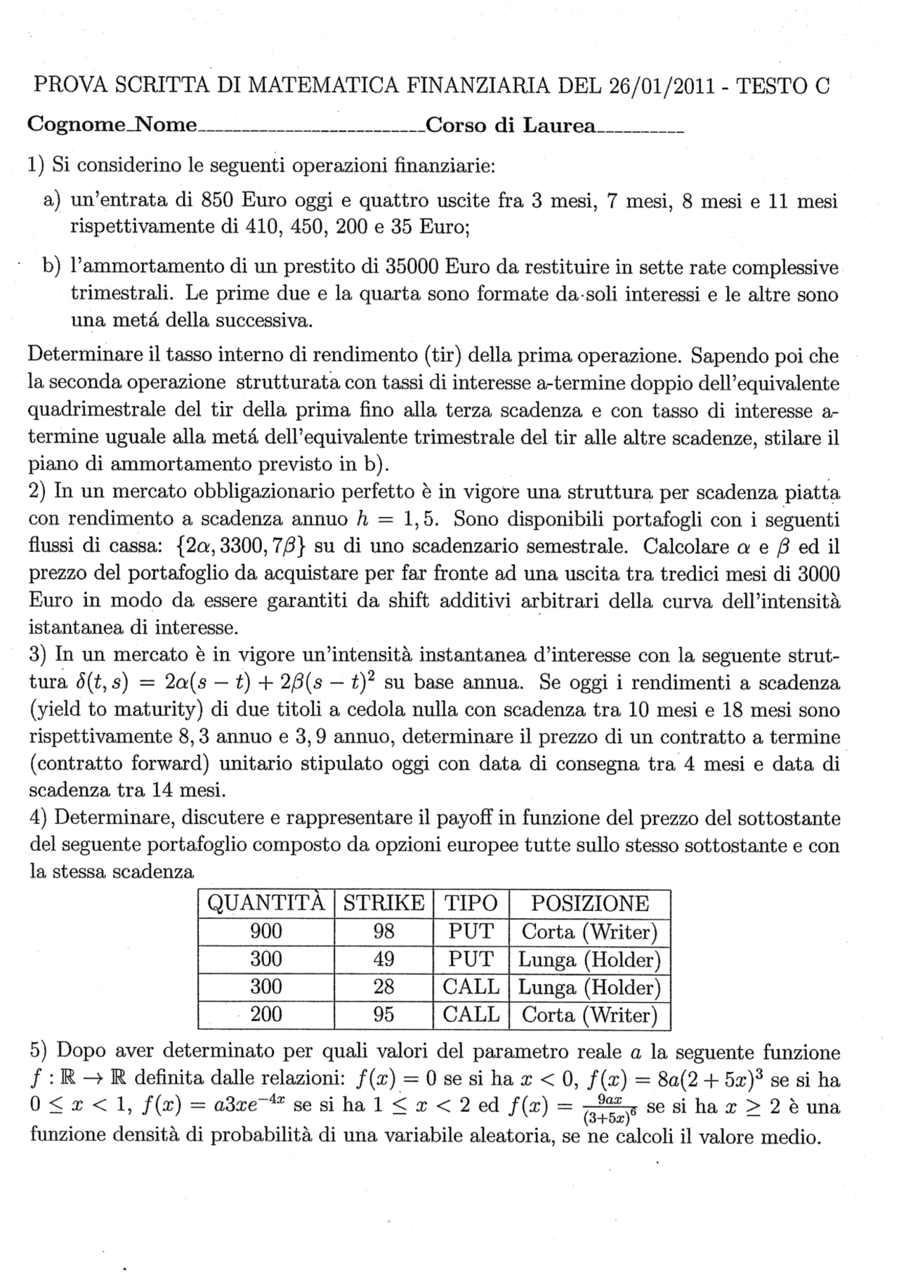 Prova scritta matematica finanziaria 26.01.2011 - Docsity