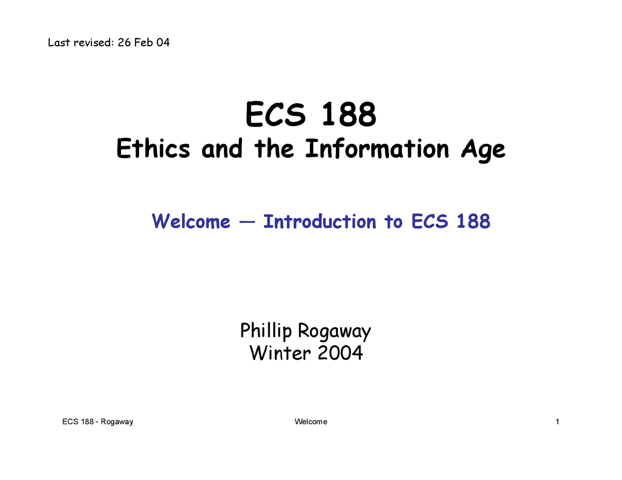 Intro To Ethics And The Information Age Ecs 188 Docsity