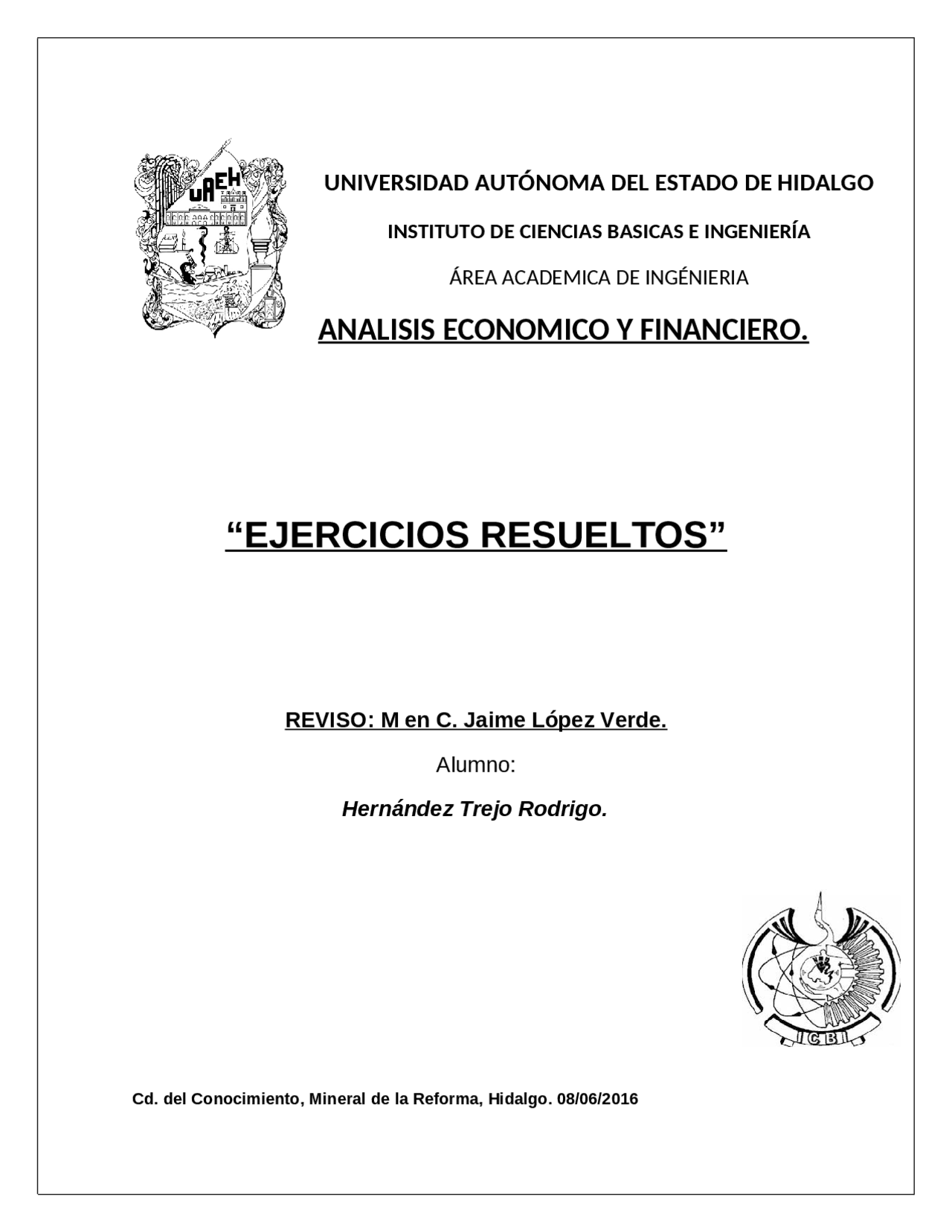 Ingenieria economica | Ejercicios de Ingeniería económica | Docsity