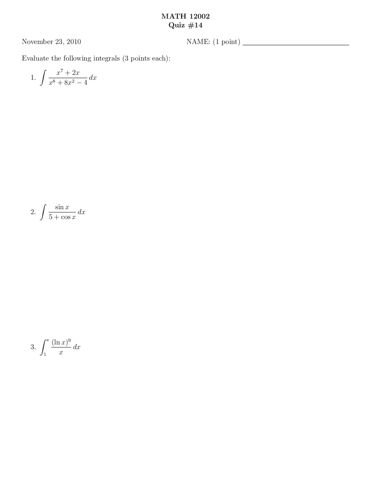 Quiz 14 On Integrals Three Practice Questions Math 12002 Docsity