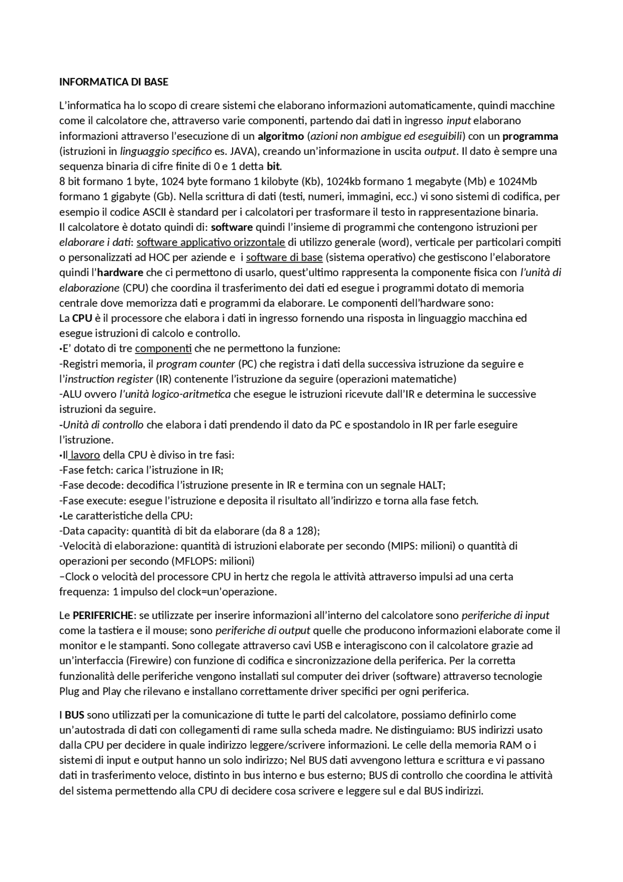 INFORMATICA DI BASE: LE COMPONENTI DI UN CALCOLATORE E COME FUNZIONA | Dispense di Elementi di ...