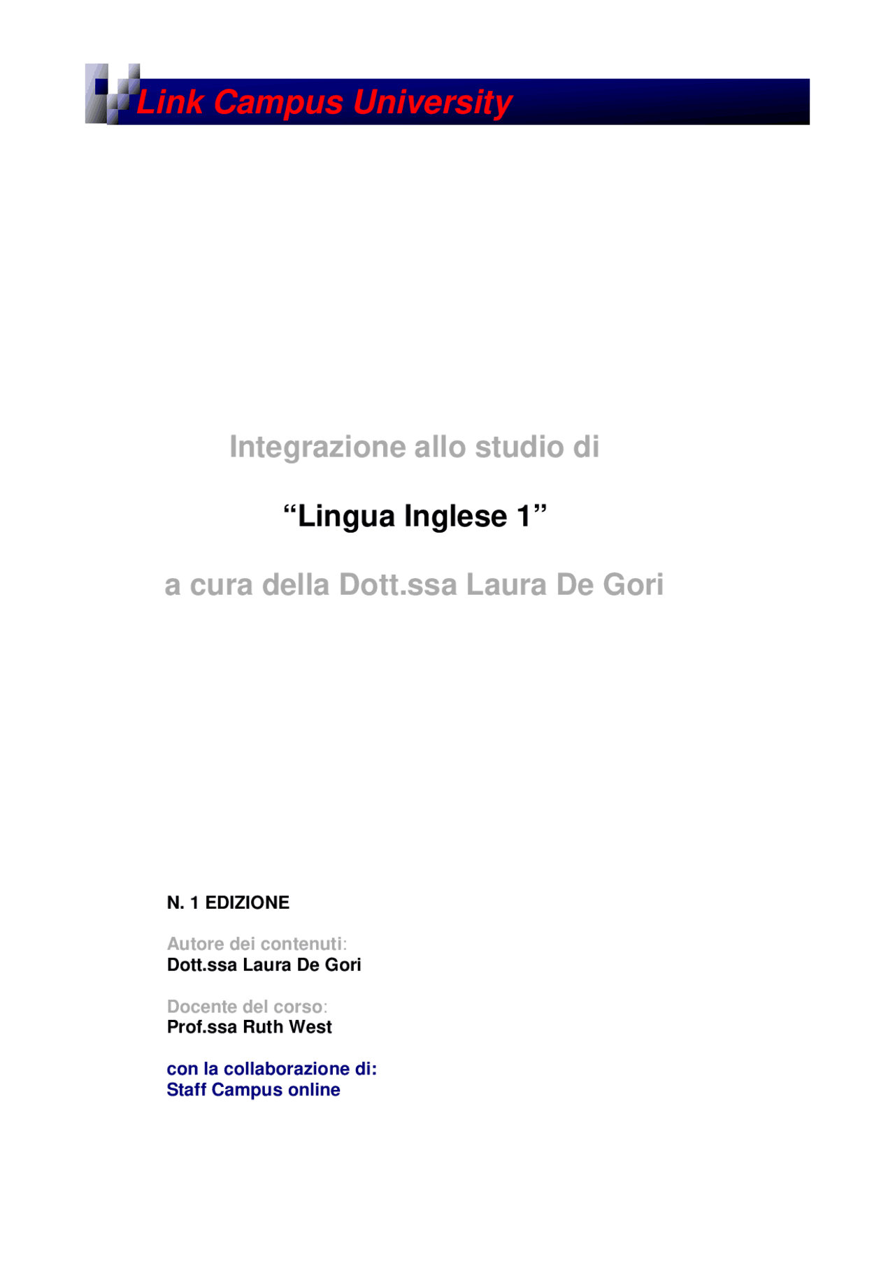 Inglese unit 1 le basi | Appunti di Lingua Inglese | Docsity