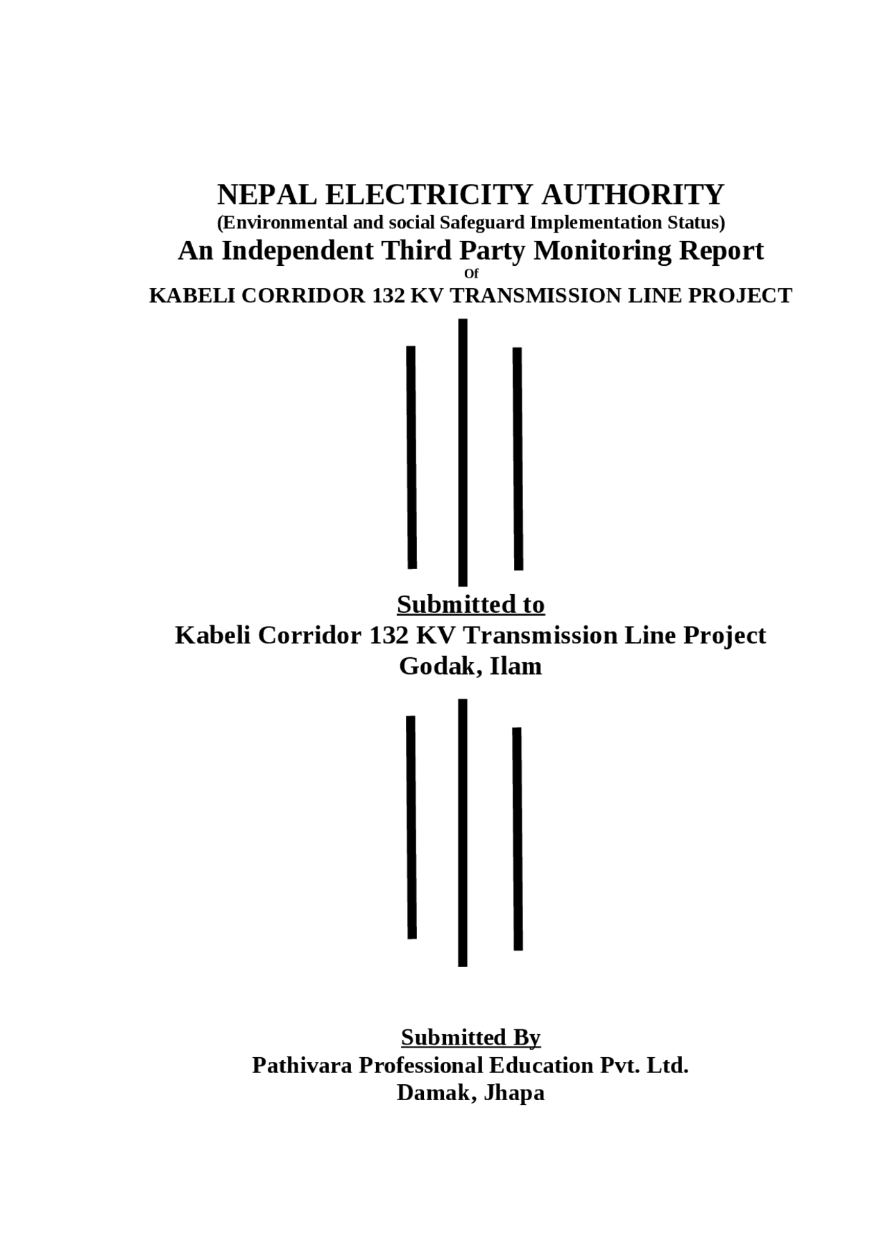 An Independent Third Party Monitoring Report Of KABELI CORRIDOR 132 KV ...