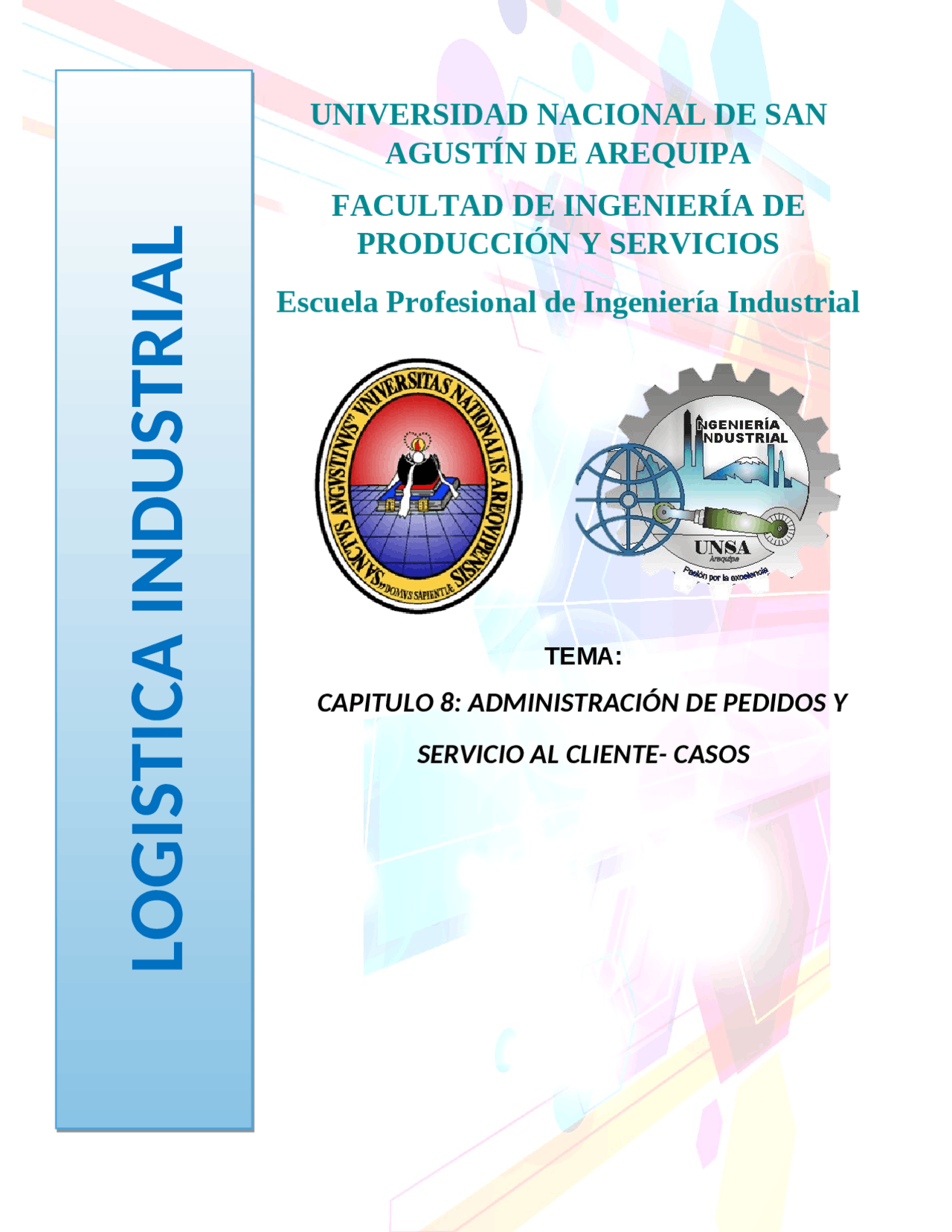 CASOS DE ESTUDIO 8 Y 9 LOGISTICA | Ejercicios de Logística | Docsity
