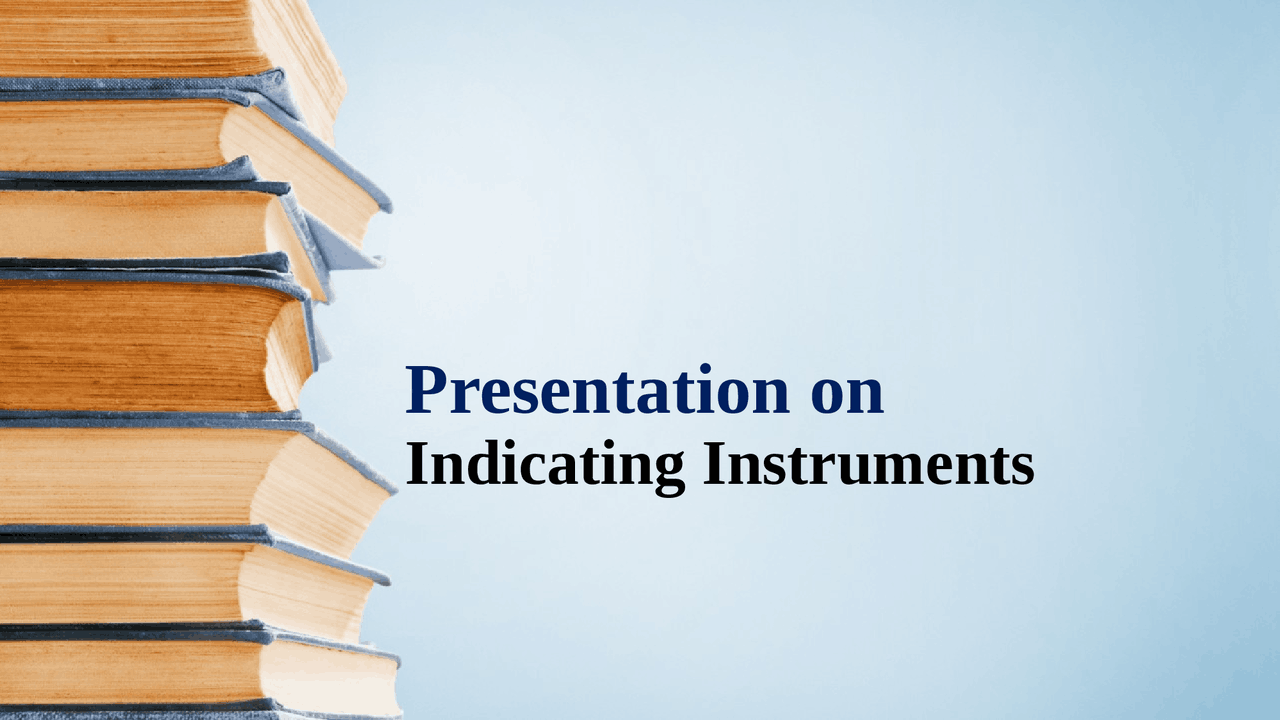 Indicating Instruments - Docsity